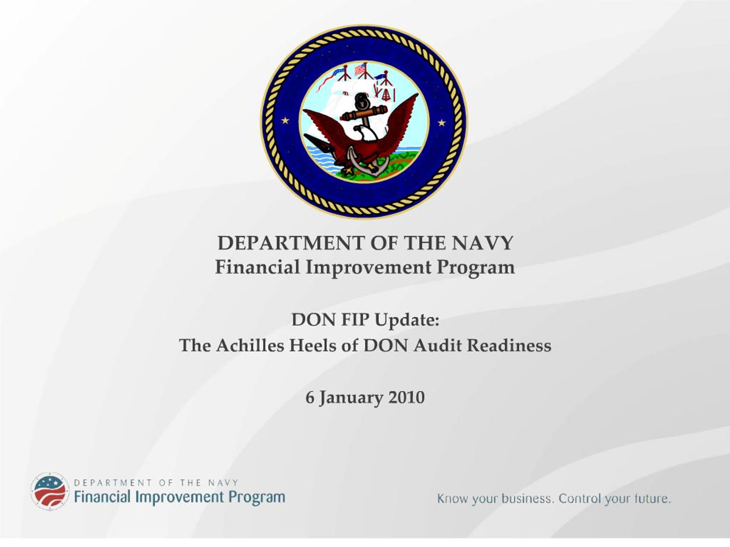 PPT - DEPARTMENT OF THE NAVY Financial Improvement Program PowerPoint ...