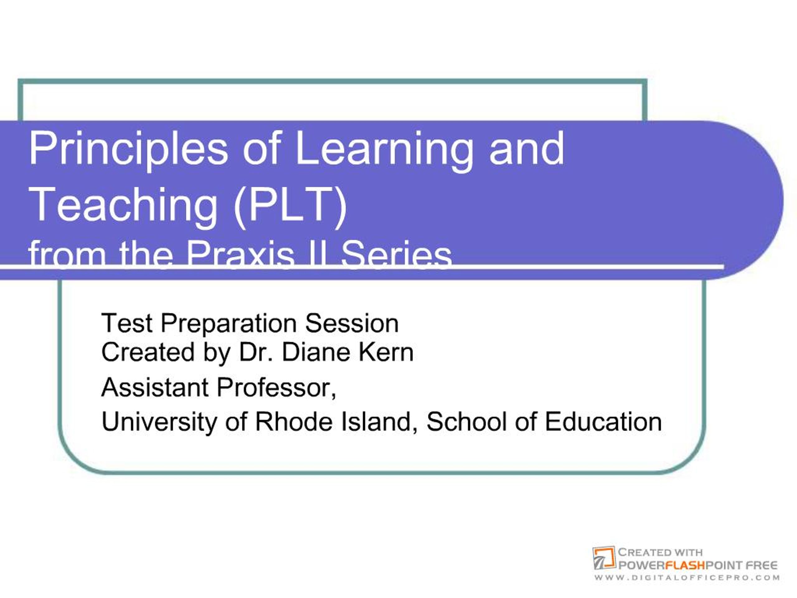 PPT - Principles of Learning and Teaching PLT PowerPoint Presentation ...