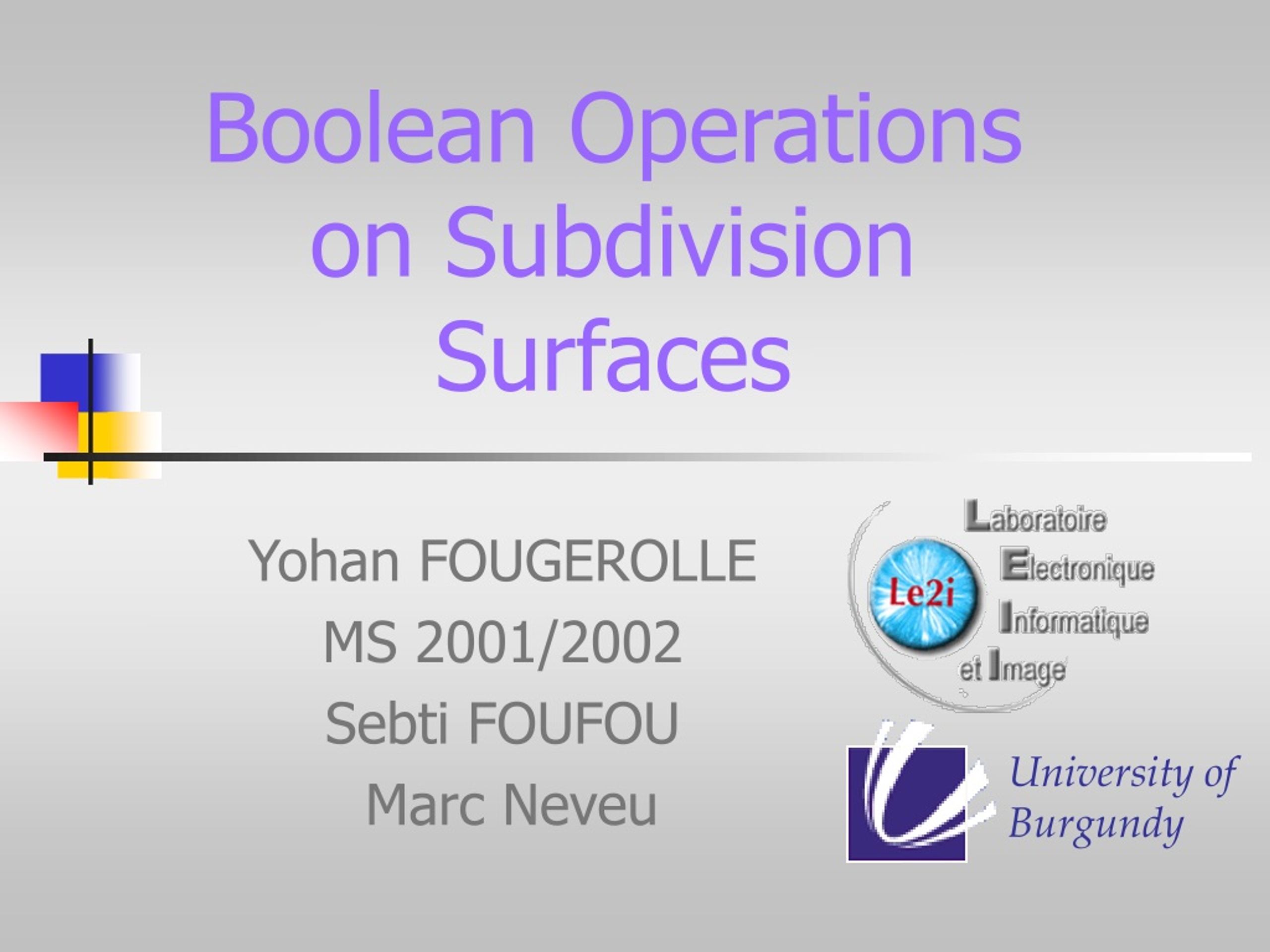 PPT - Boolean Operations on Subdivision Surfaces PowerPoint ...