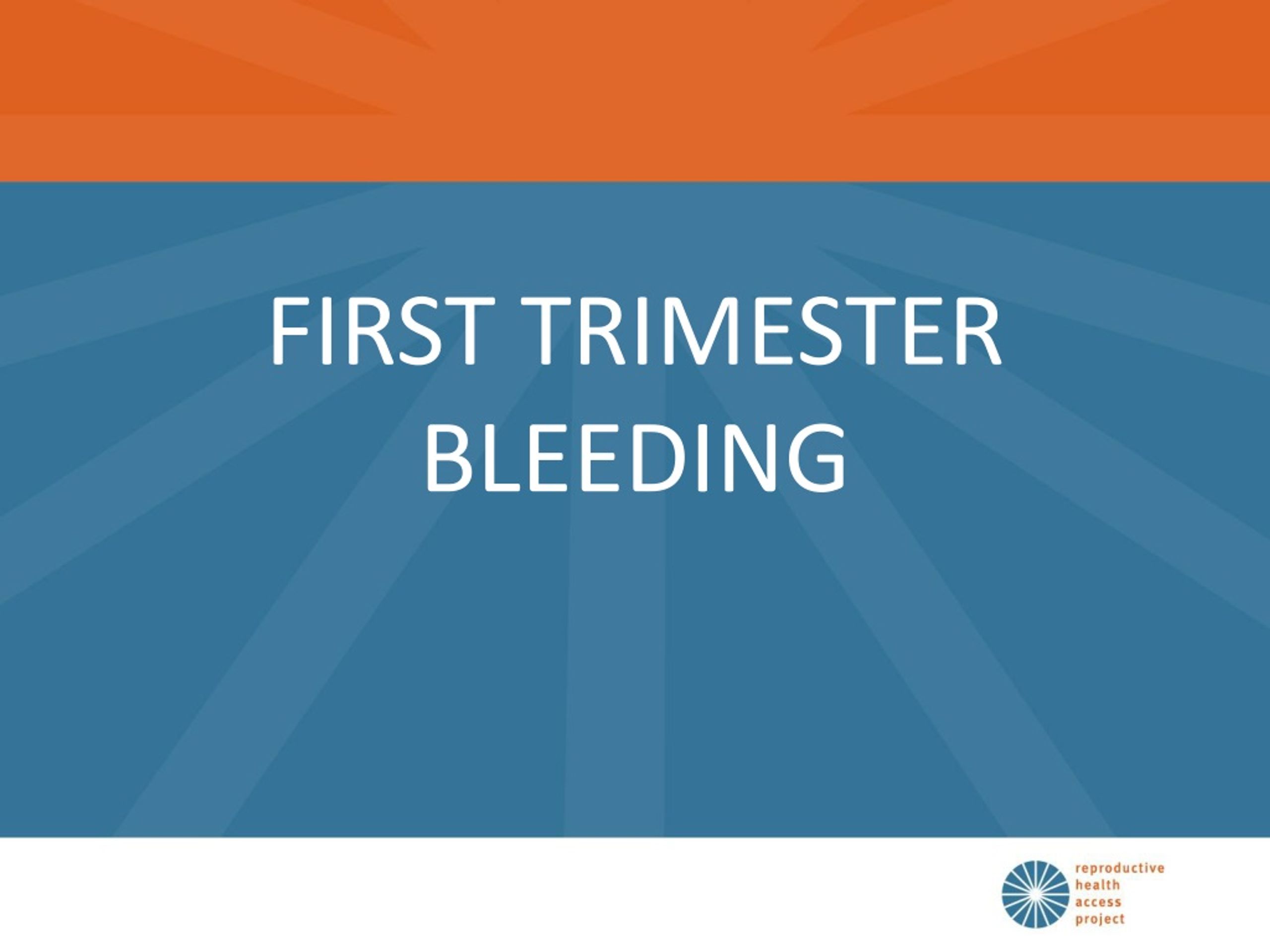 PPT - FIRST TRIMESTER BLEEDING PowerPoint Presentation, free download ...