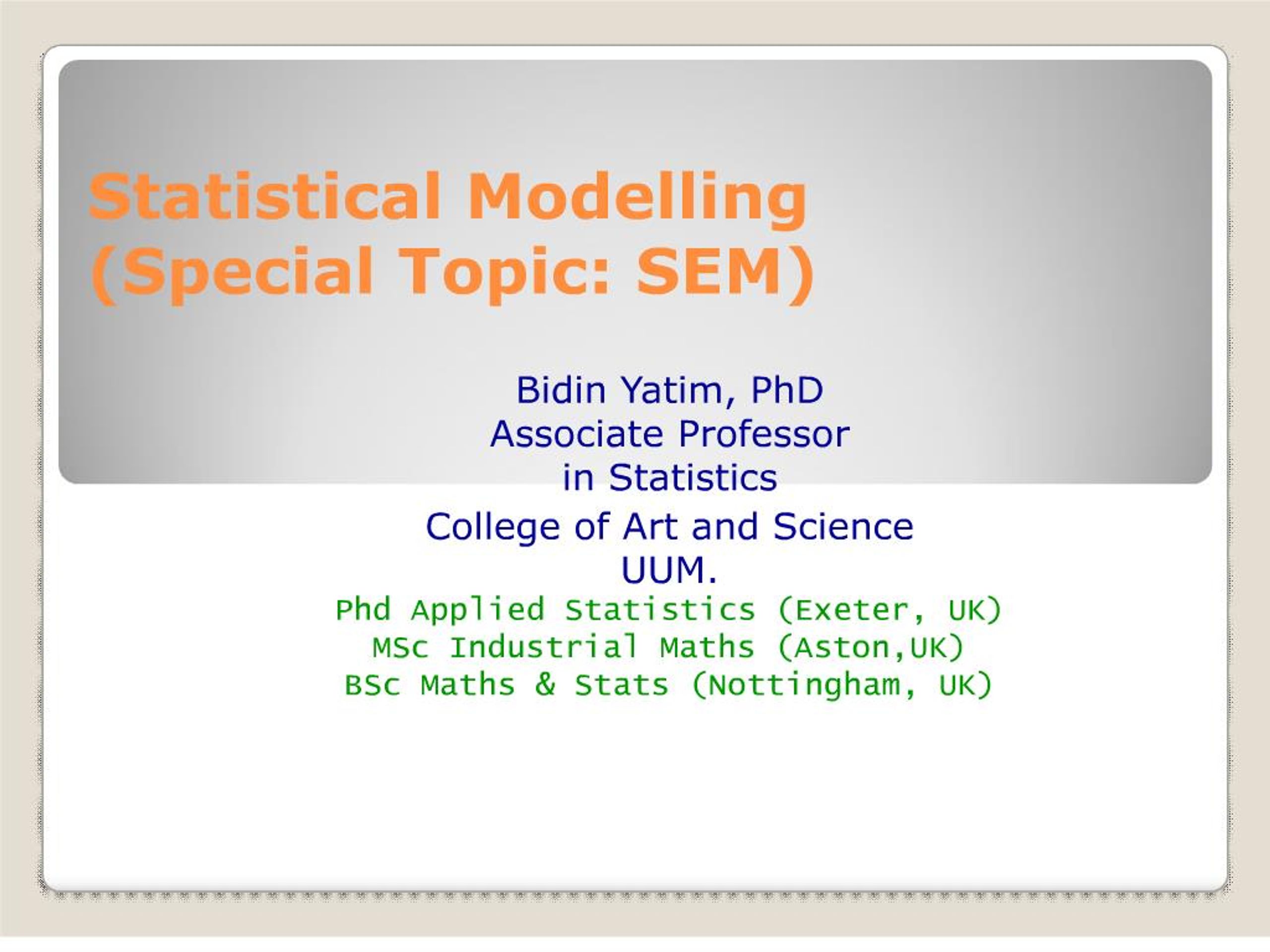 PPT - Statistical Modelling Special Topic: SEM PowerPoint Presentation ...