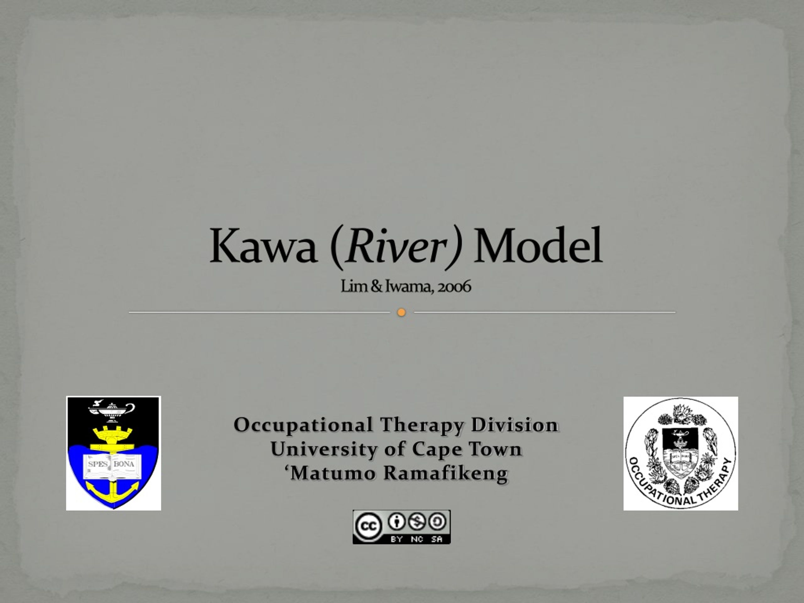 PPT - Kawa ( River) Model Lim & Iwama , 2006 PowerPoint Presentation ...
