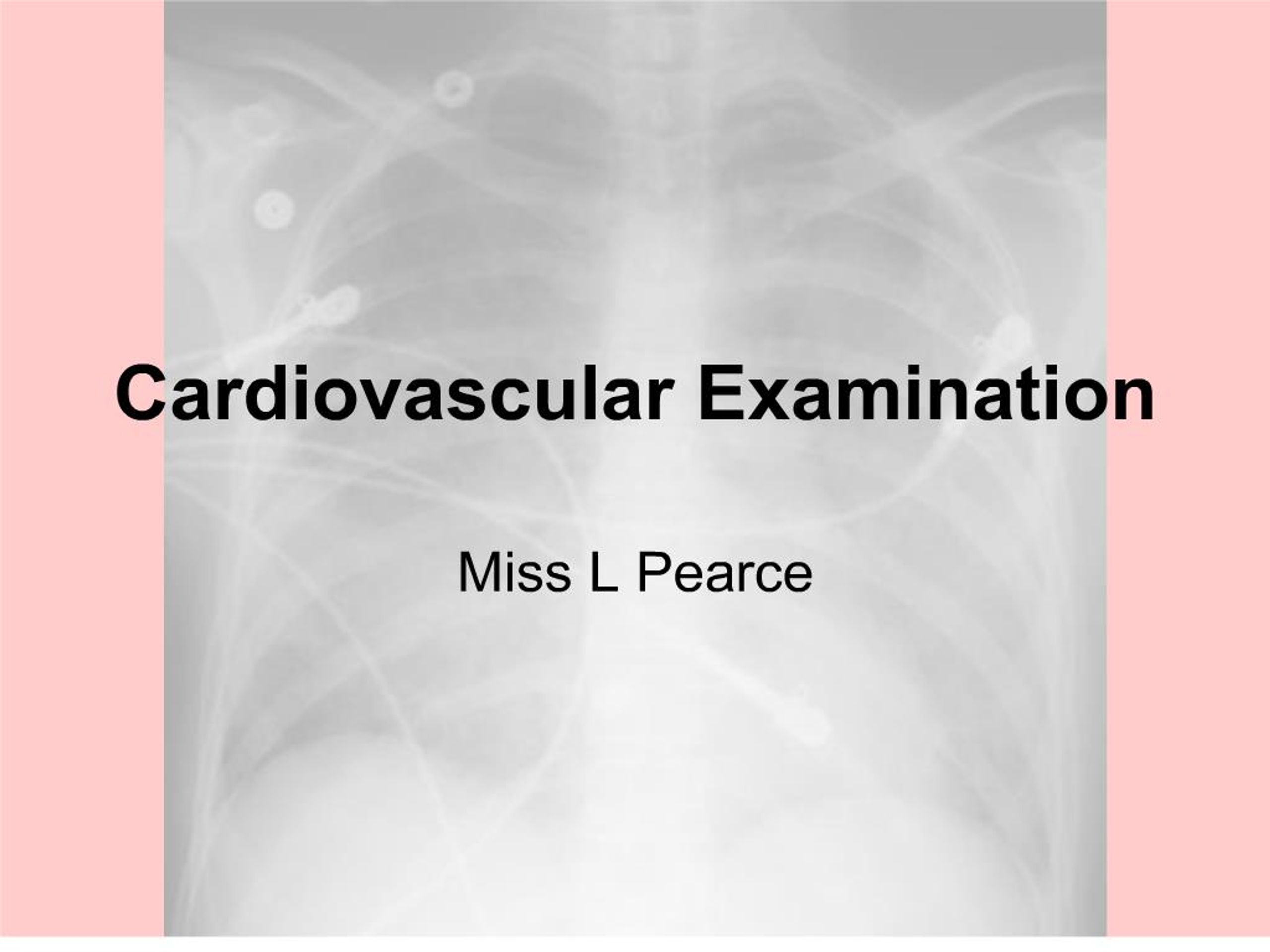 PPT - Cardiovascular Examination PowerPoint Presentation, free download ...