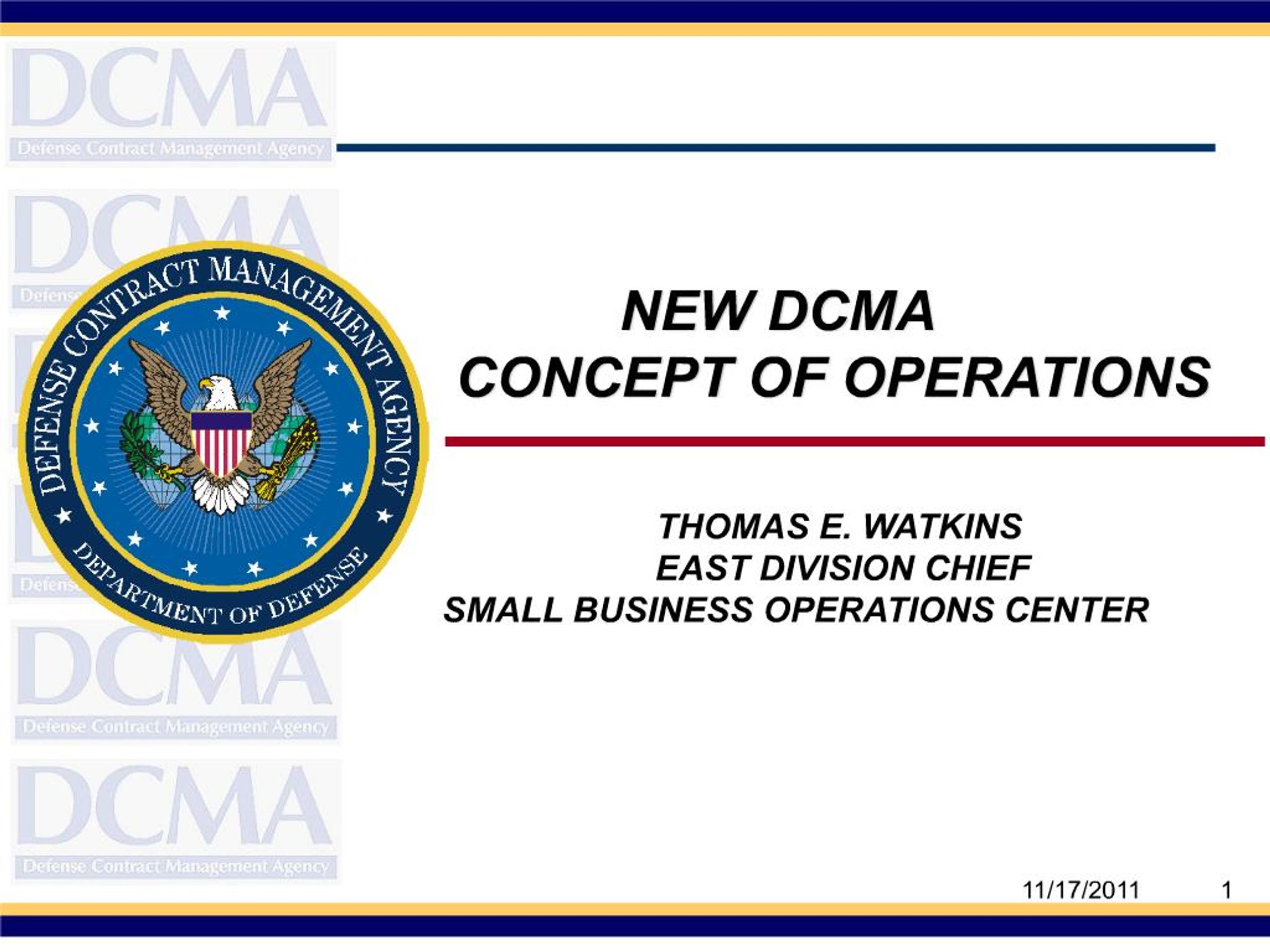 PPT - New DCMA Concept of Operations PowerPoint Presentation, free ...