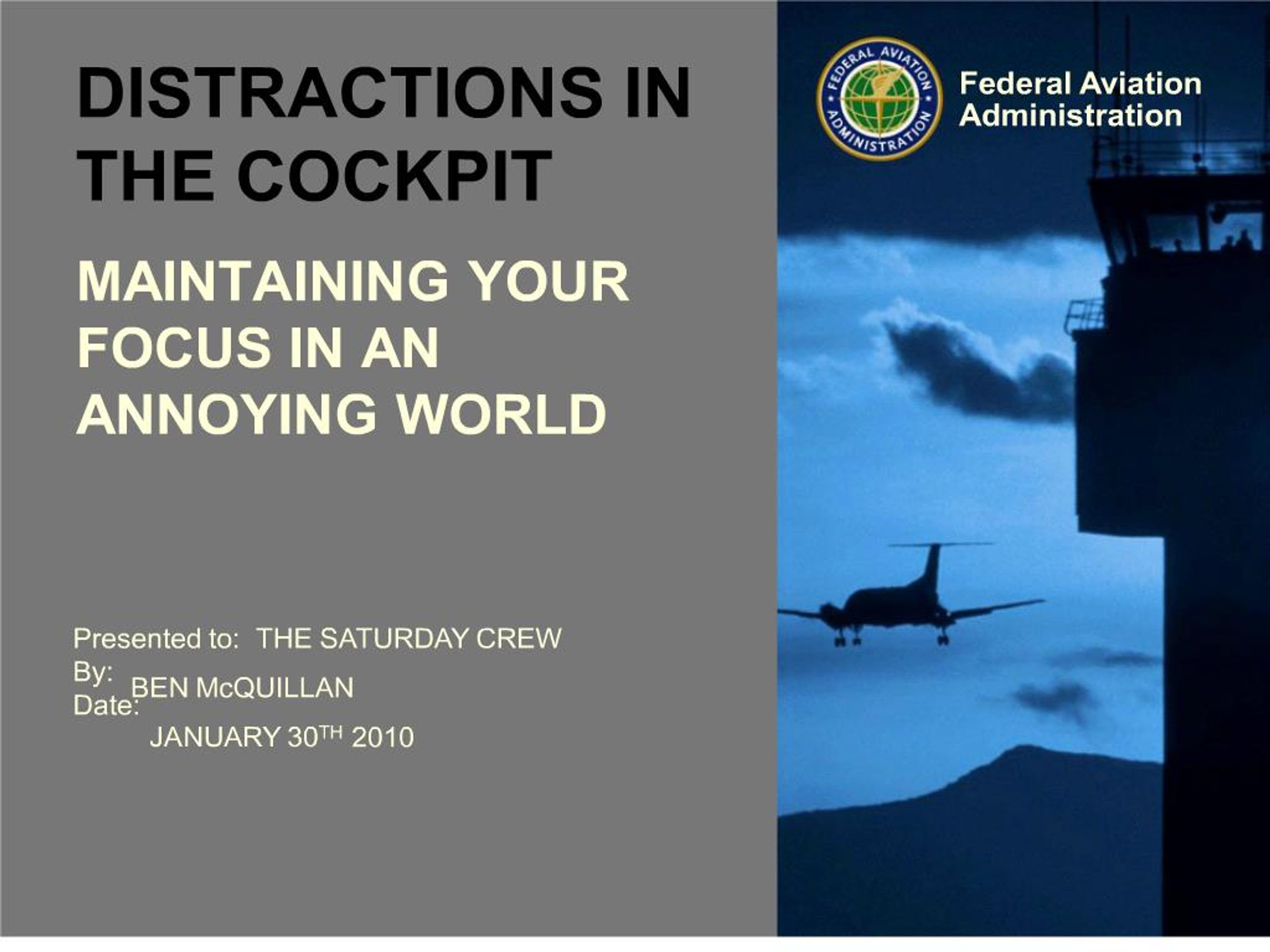 PPT - DISTRACTIONS IN THE COCKPIT PowerPoint Presentation, free ...