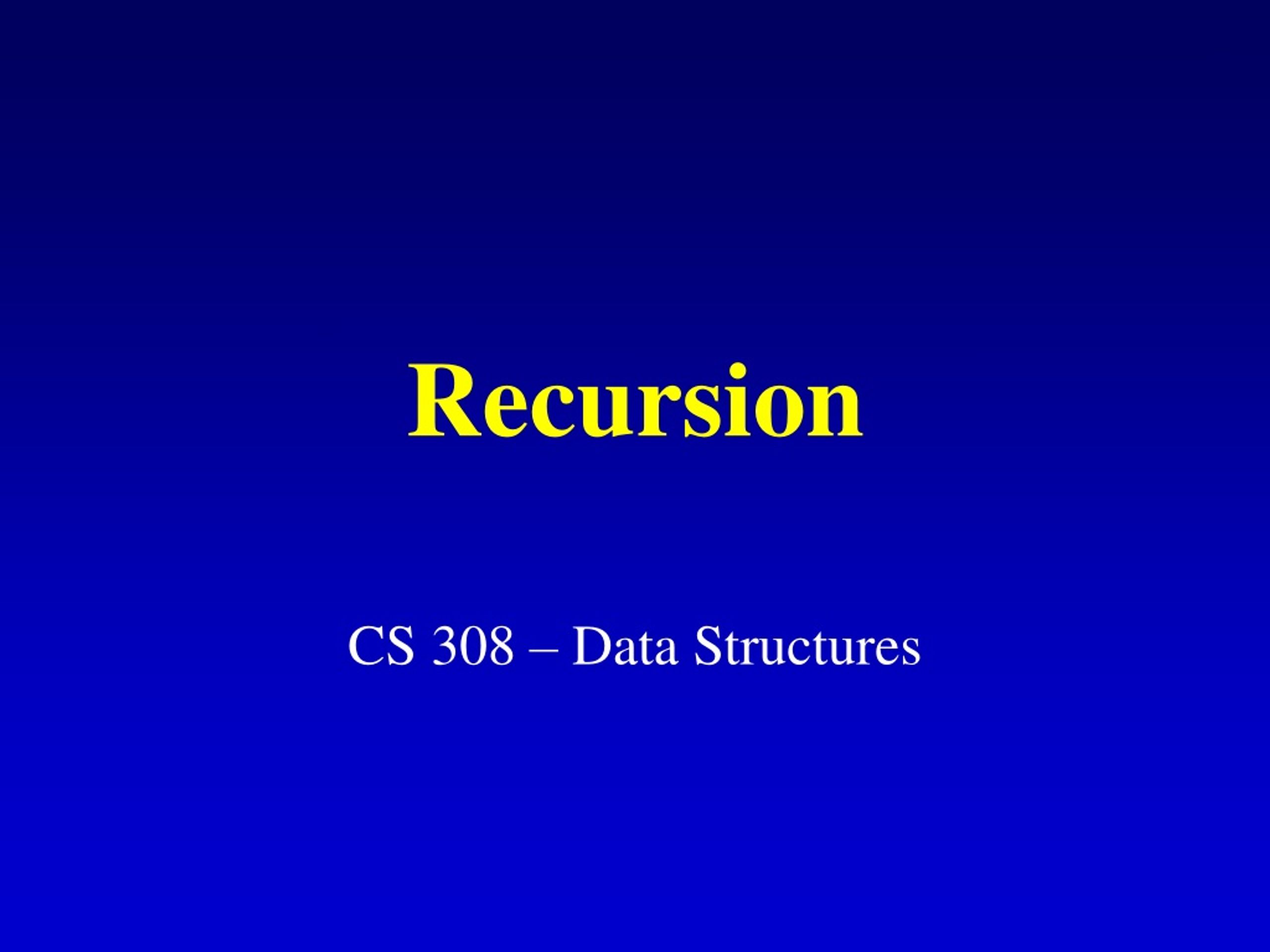 PPT - Recursion PowerPoint Presentation, free download - ID:202279