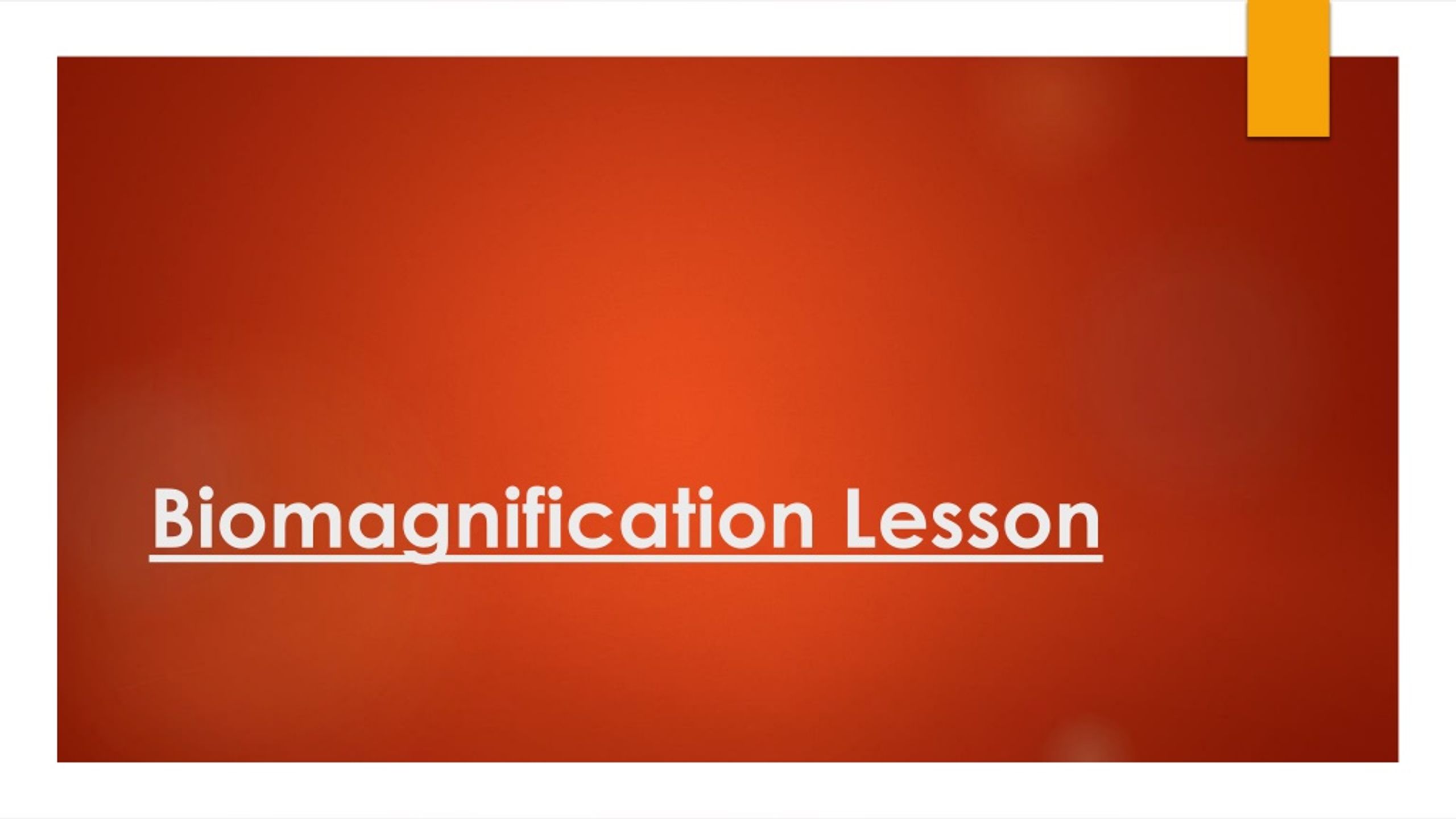 PPT - Biomagnification Lesson PowerPoint Presentation, free download ...