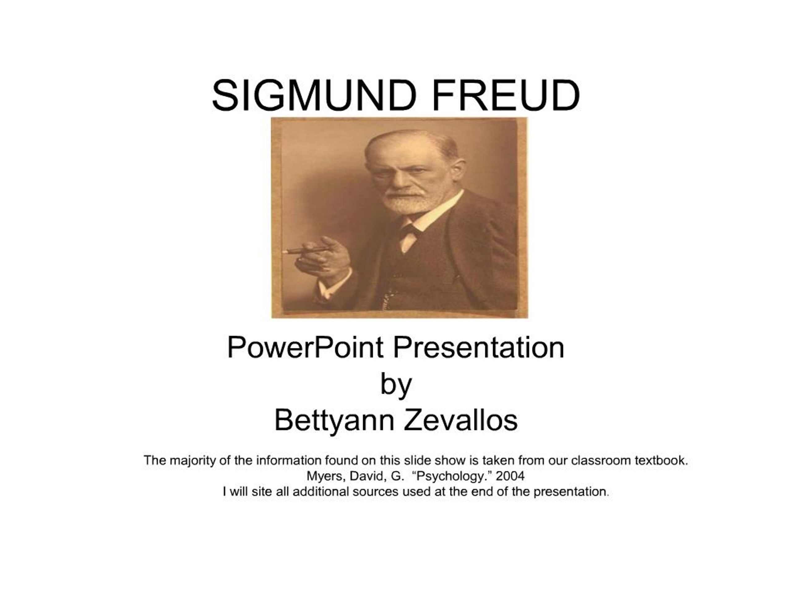 PPT - SIGMUND FREUD PowerPoint Presentation by Bettyann ... PowerPoint ...