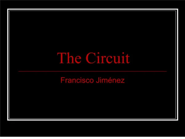 PPT - The Circuit PowerPoint Presentation, free download - ID:207961
