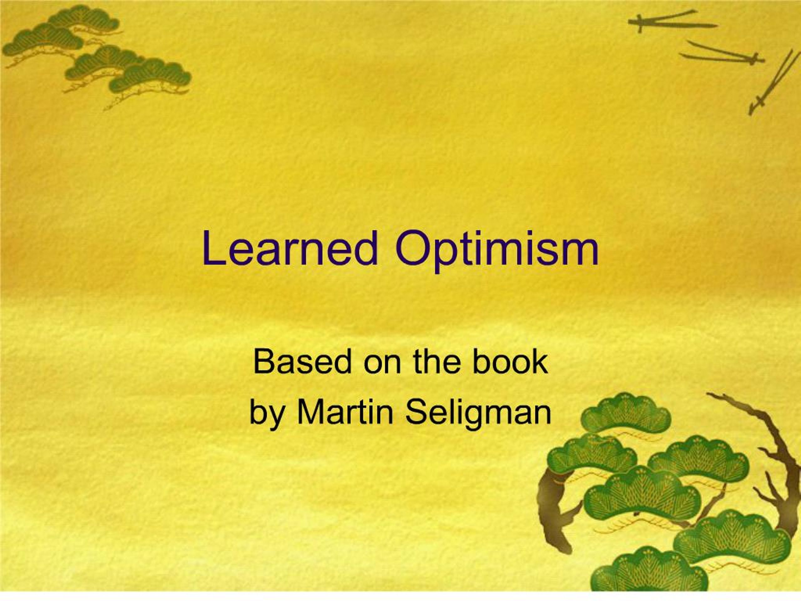 PPT - Learned Optimism PowerPoint Presentation, free download - ID:208046
