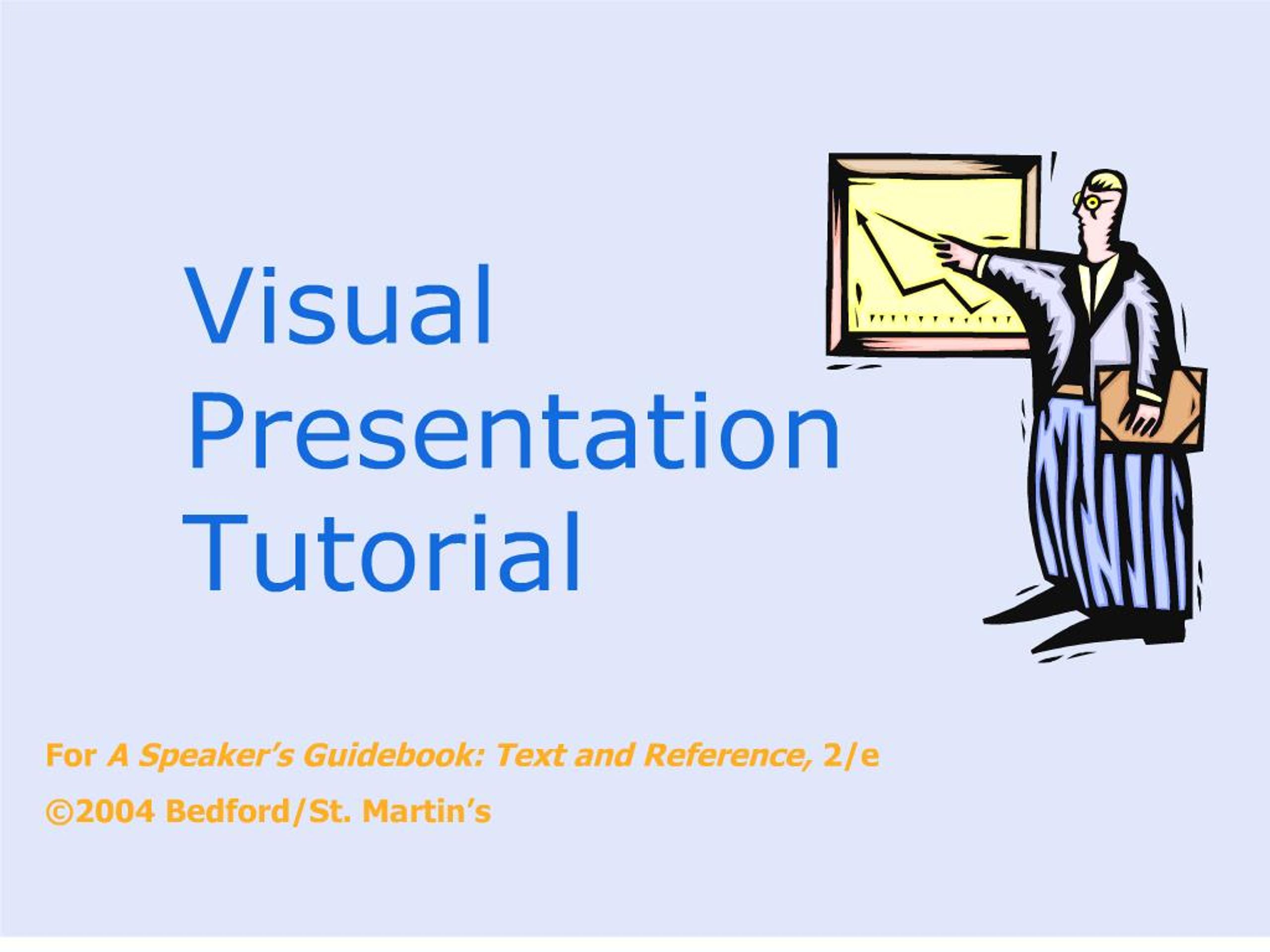 PPT - Visual Presentation Tutorial PowerPoint Presentation, free ...