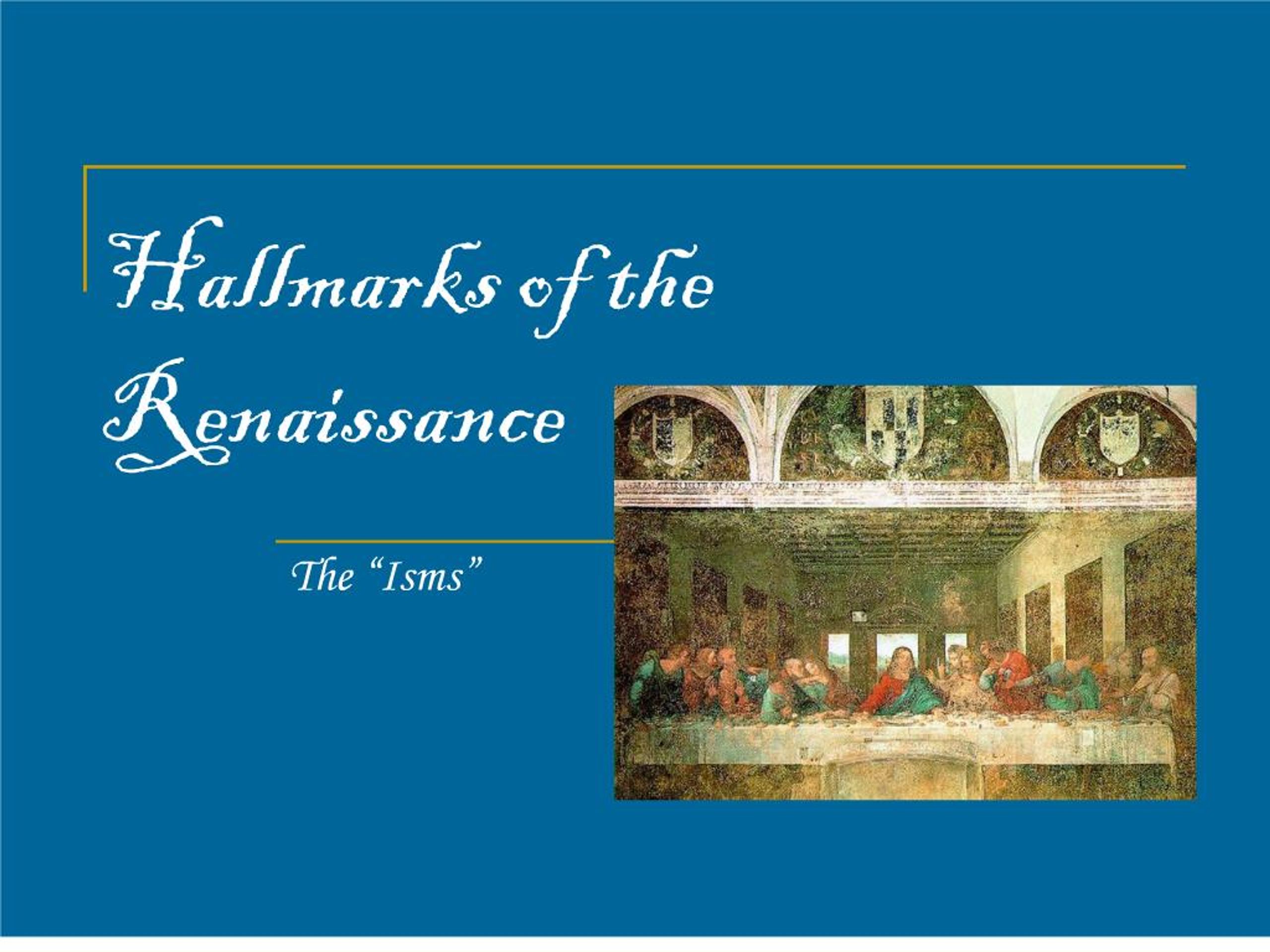 PPT - Hallmarks of the Renaissance PowerPoint Presentation, free ...