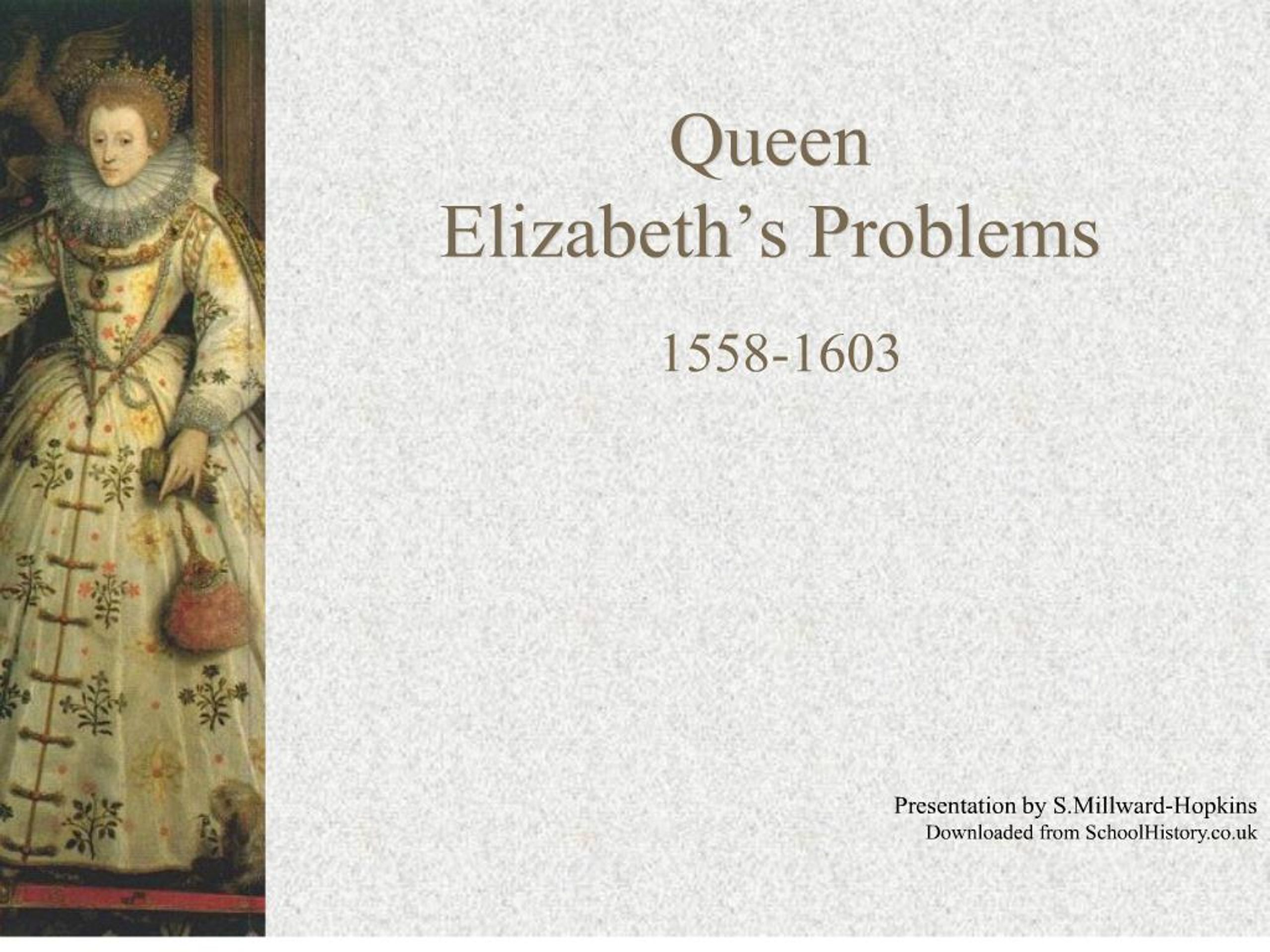 PPT - Queen Elizabeth s Problems PowerPoint Presentation, free download ...