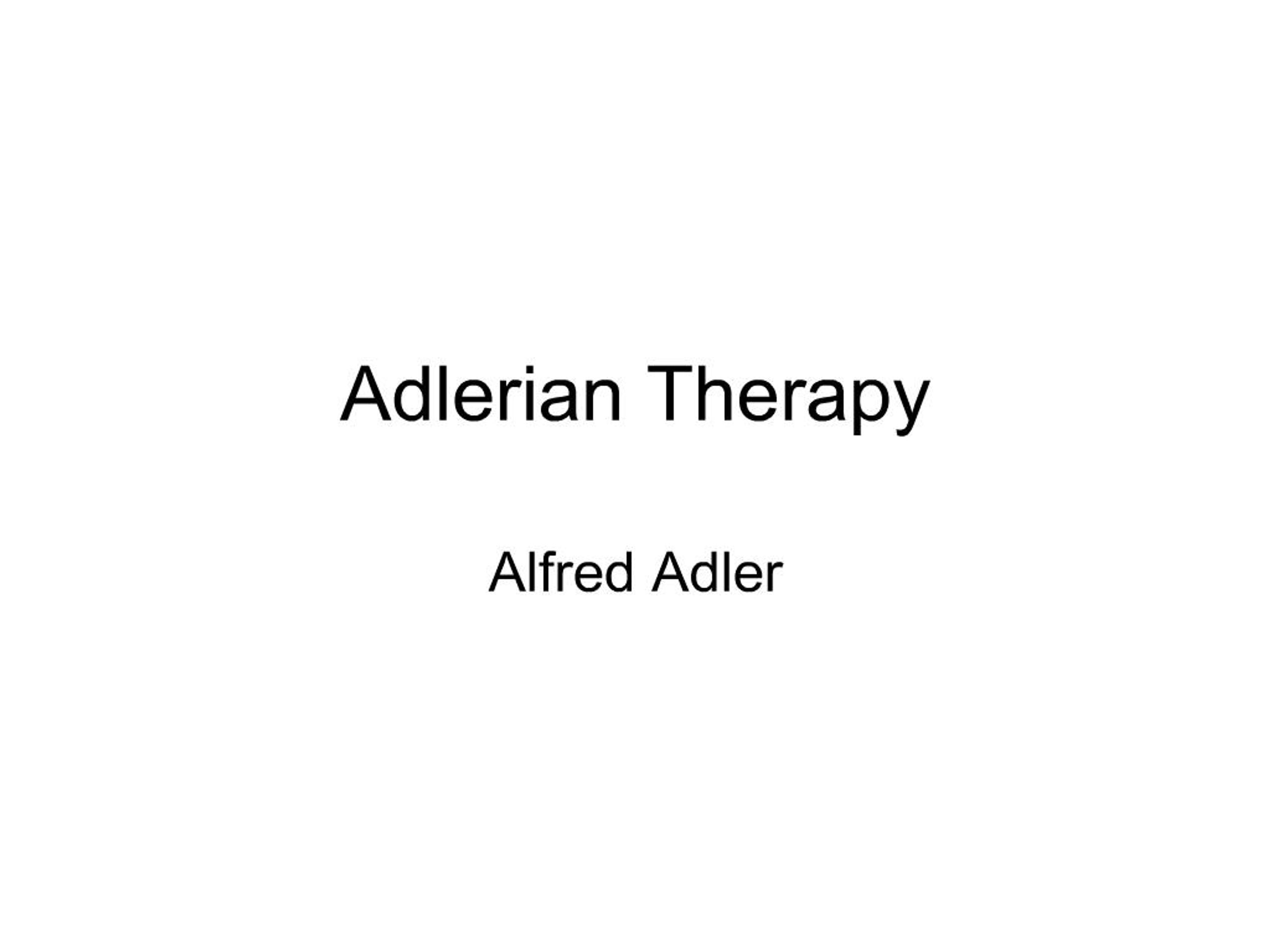 PPT - Adlerian Therapy PowerPoint Presentation, free download - ID:212565