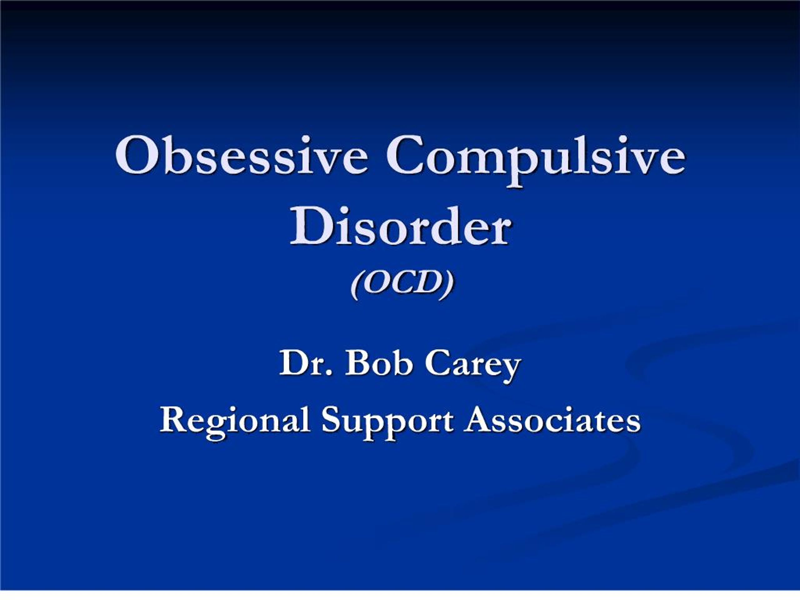 PPT - Obsessive Compulsive Disorder OCD PowerPoint Presentation, free ...