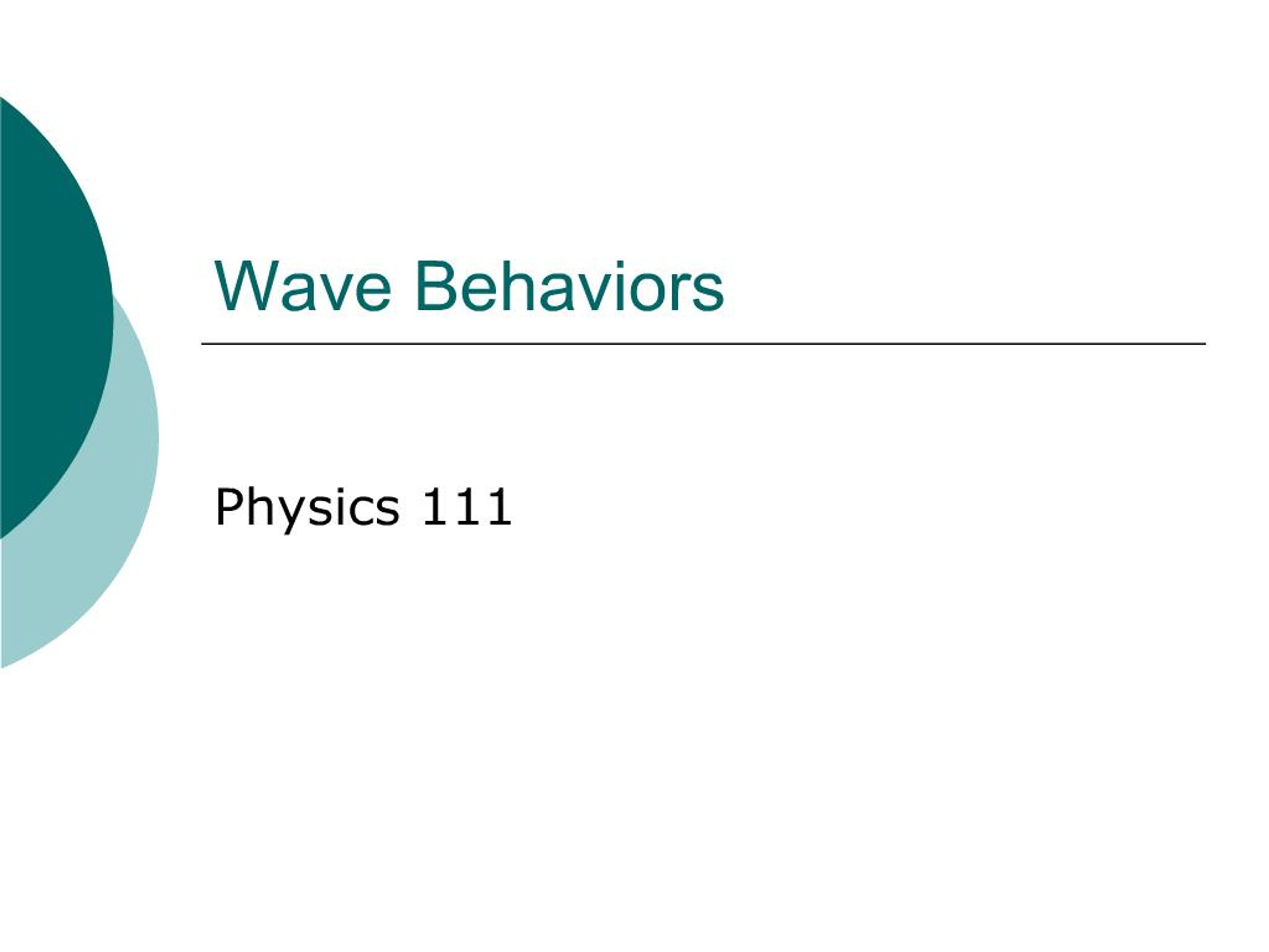 PPT - Wave Behaviors PowerPoint Presentation, free download - ID:212945