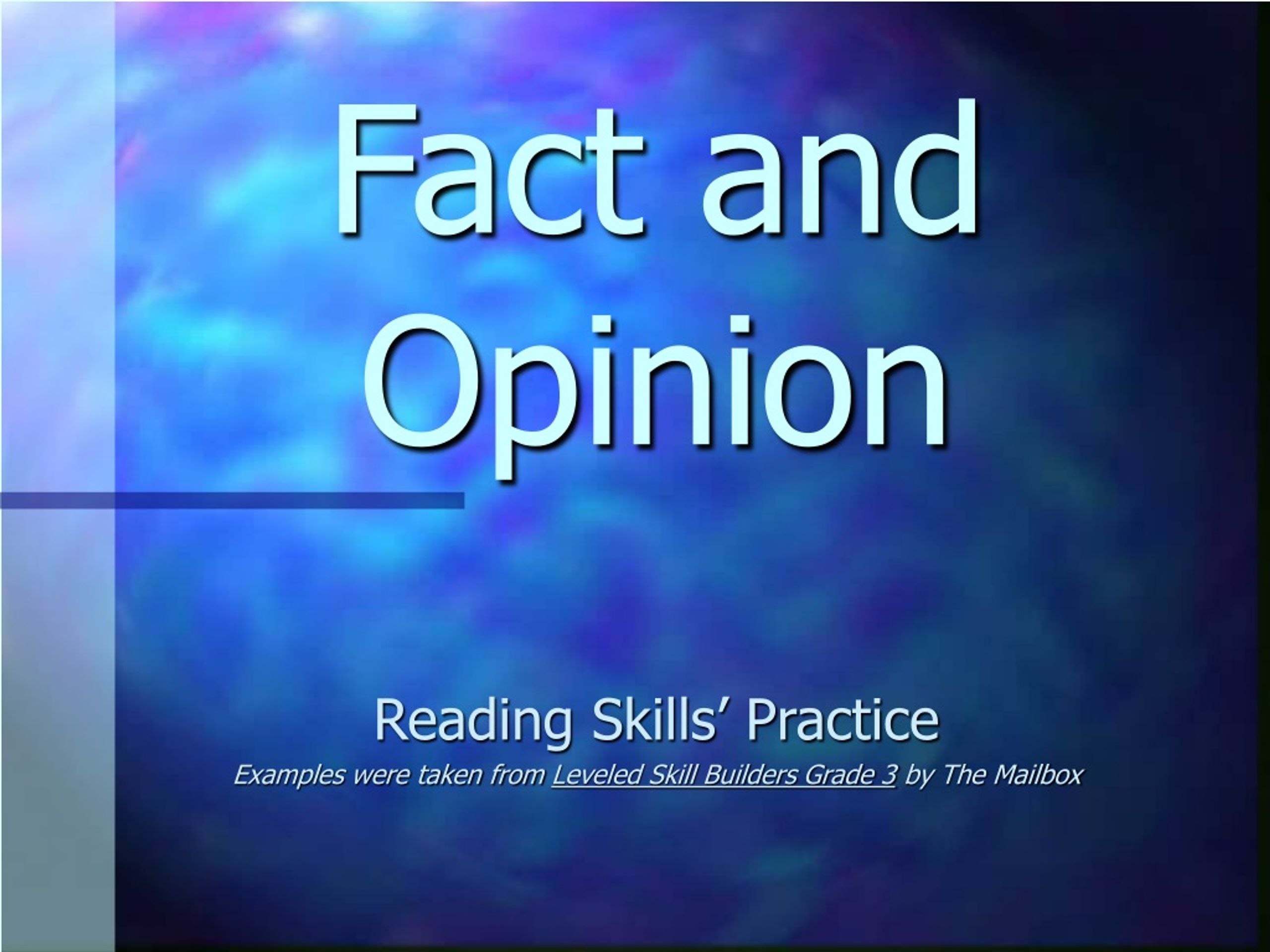 PPT - Fact and Opinion PowerPoint Presentation, free download - ID:213568