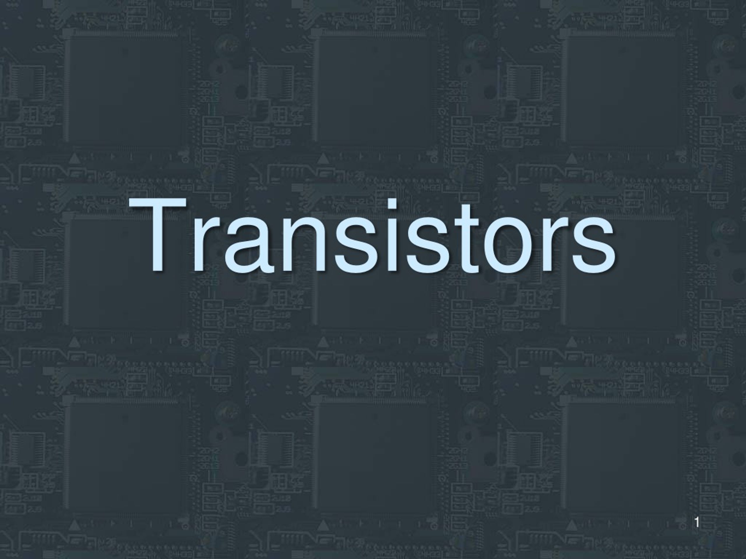 PPT - Transistors PowerPoint Presentation, free download - ID:215836