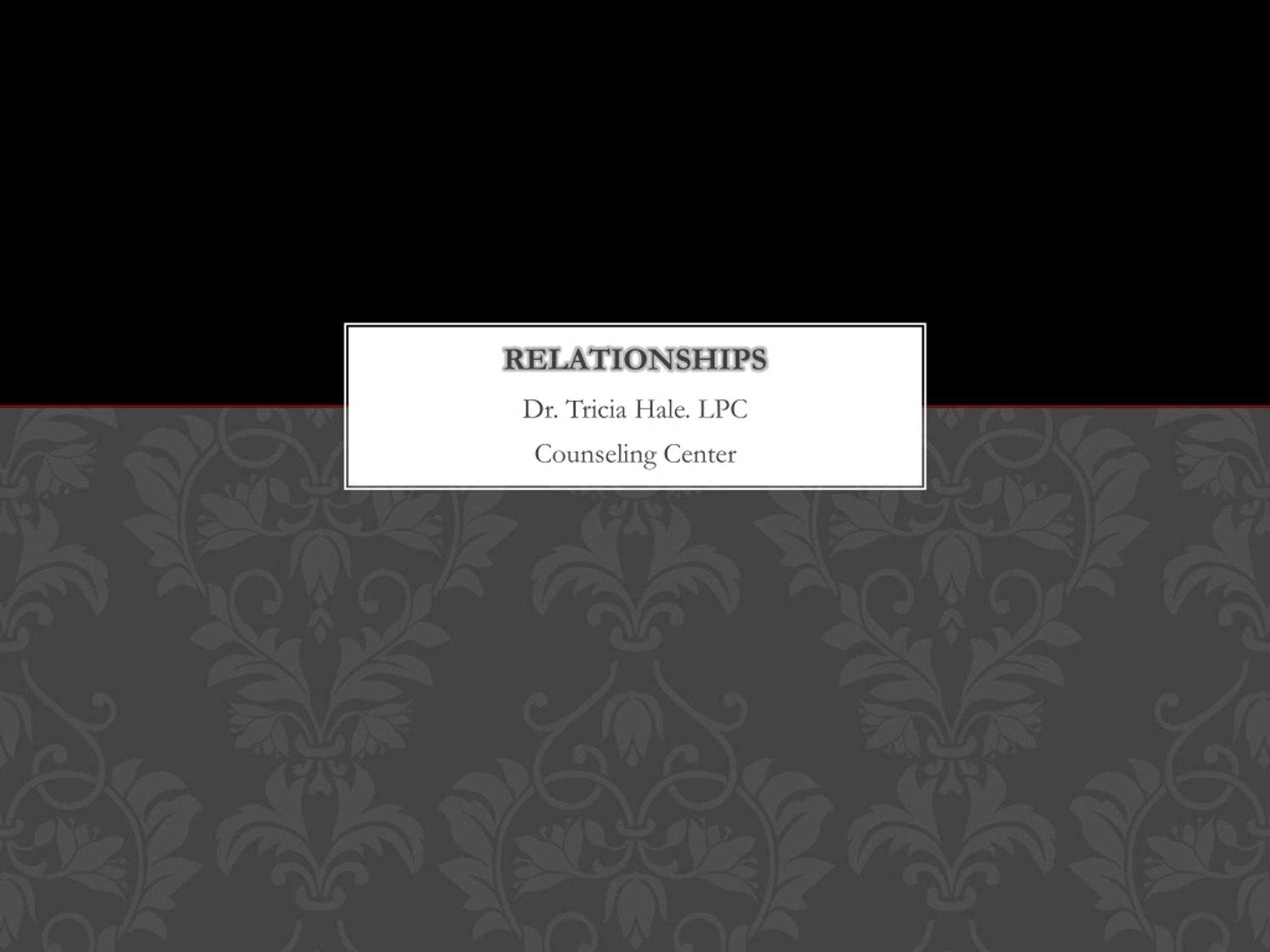 PPT - Relationships PowerPoint Presentation, free download - ID:215932