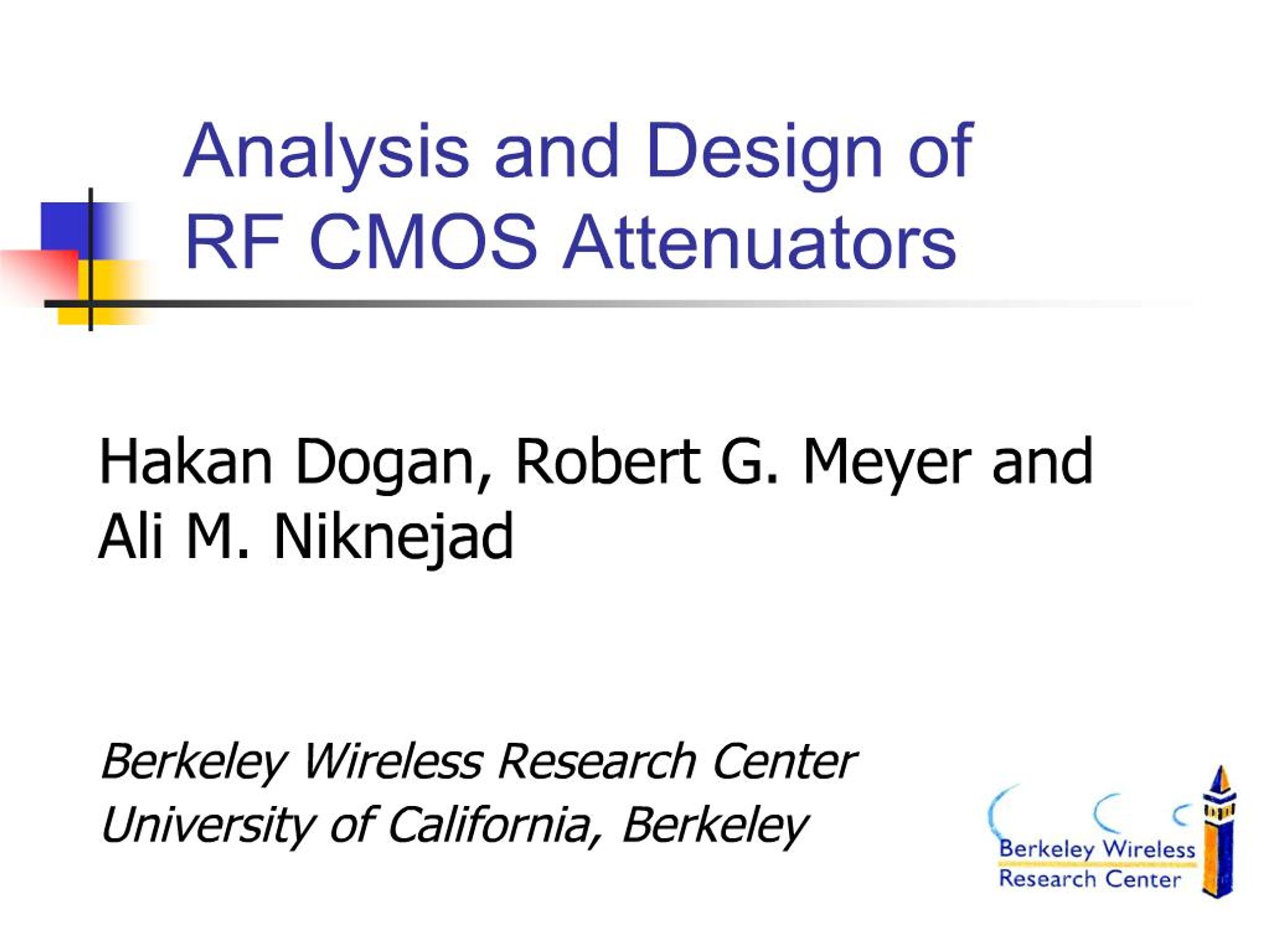 PPT - Analysis and Design of RF CMOS Attenuators PowerPoint ...