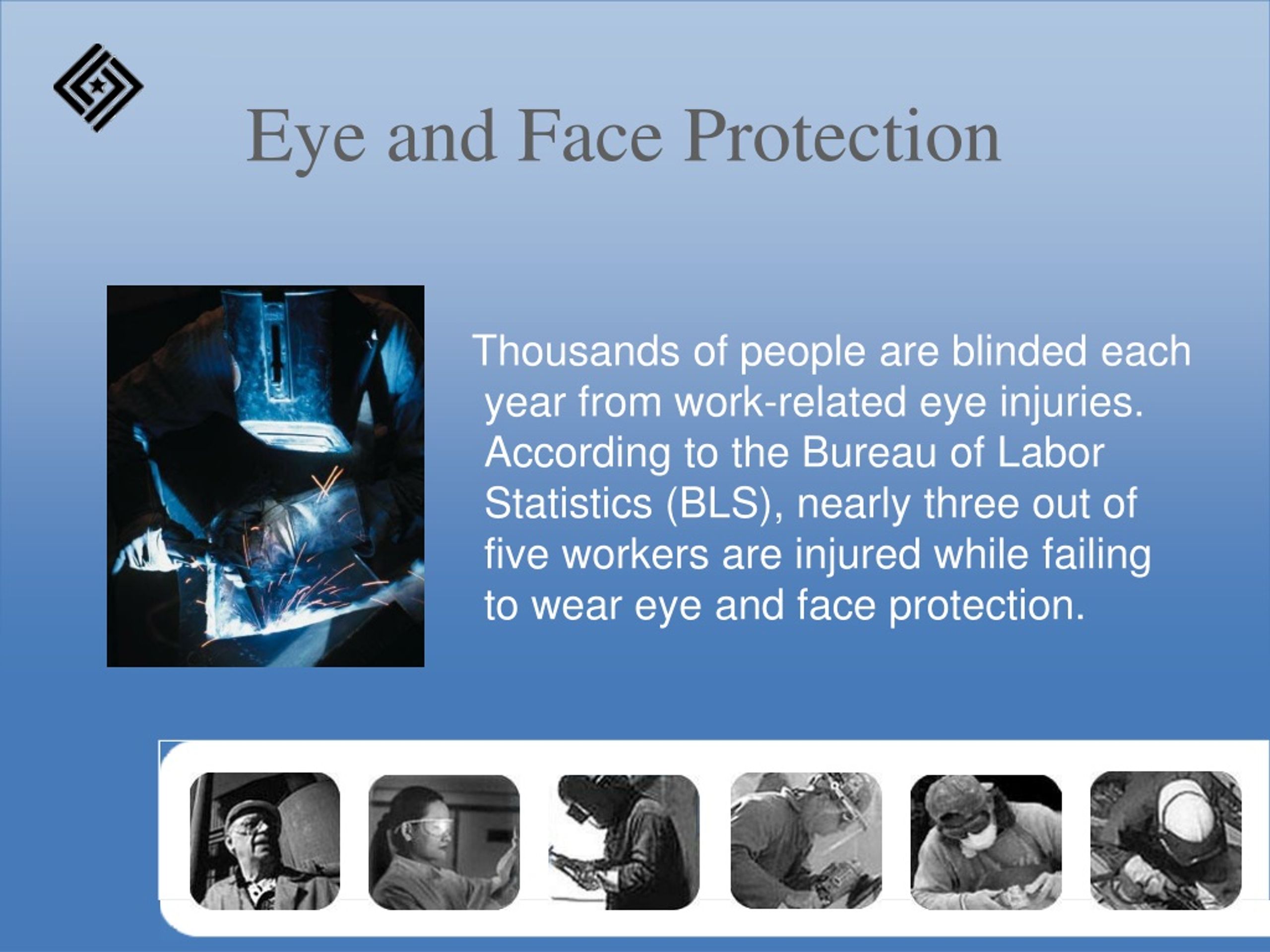 PPT - Eye and Face Protection PowerPoint Presentation, free download ...
