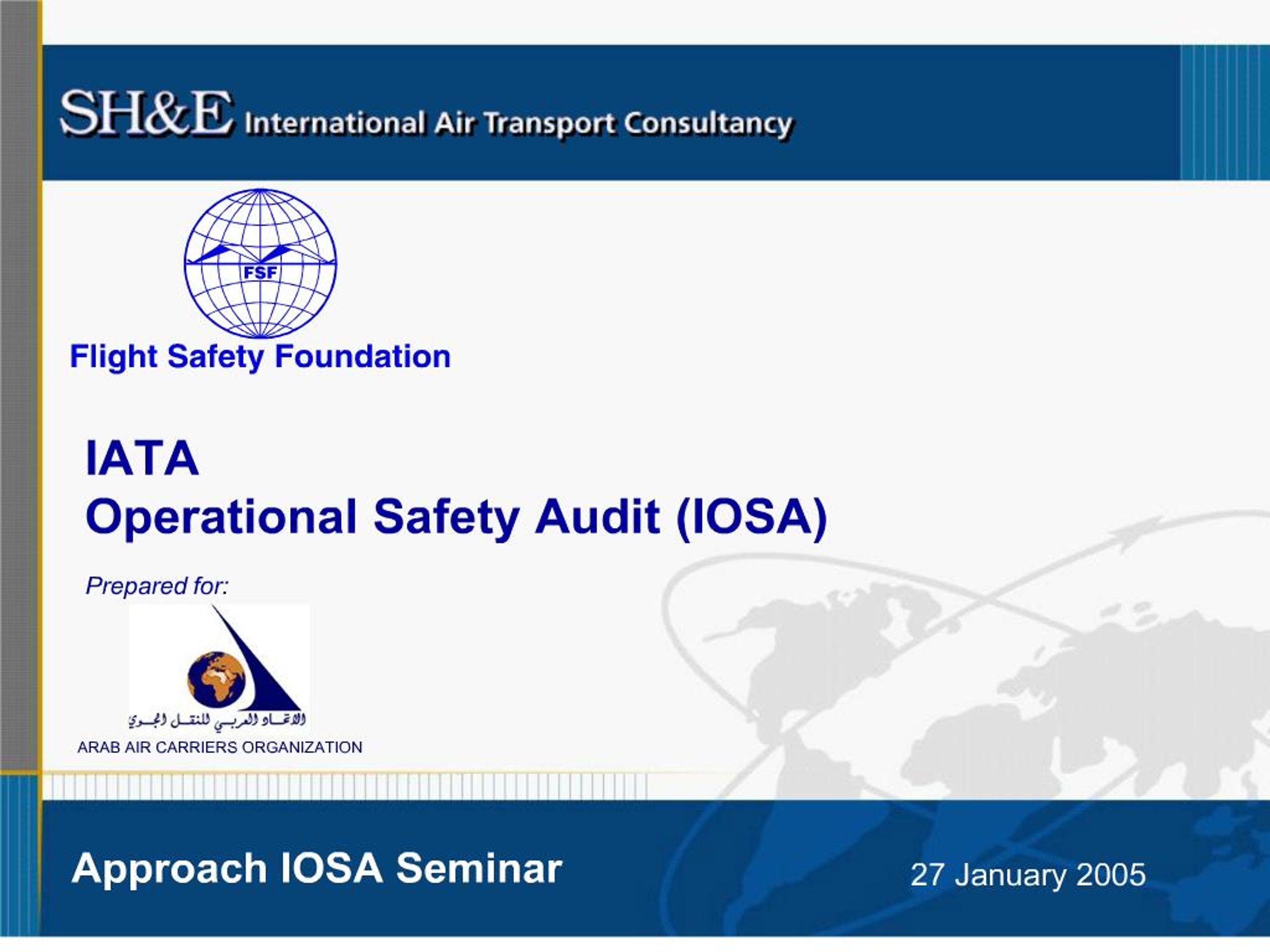 PPT - IATA Operational Safety Audit IOSA PowerPoint Presentation, free ...