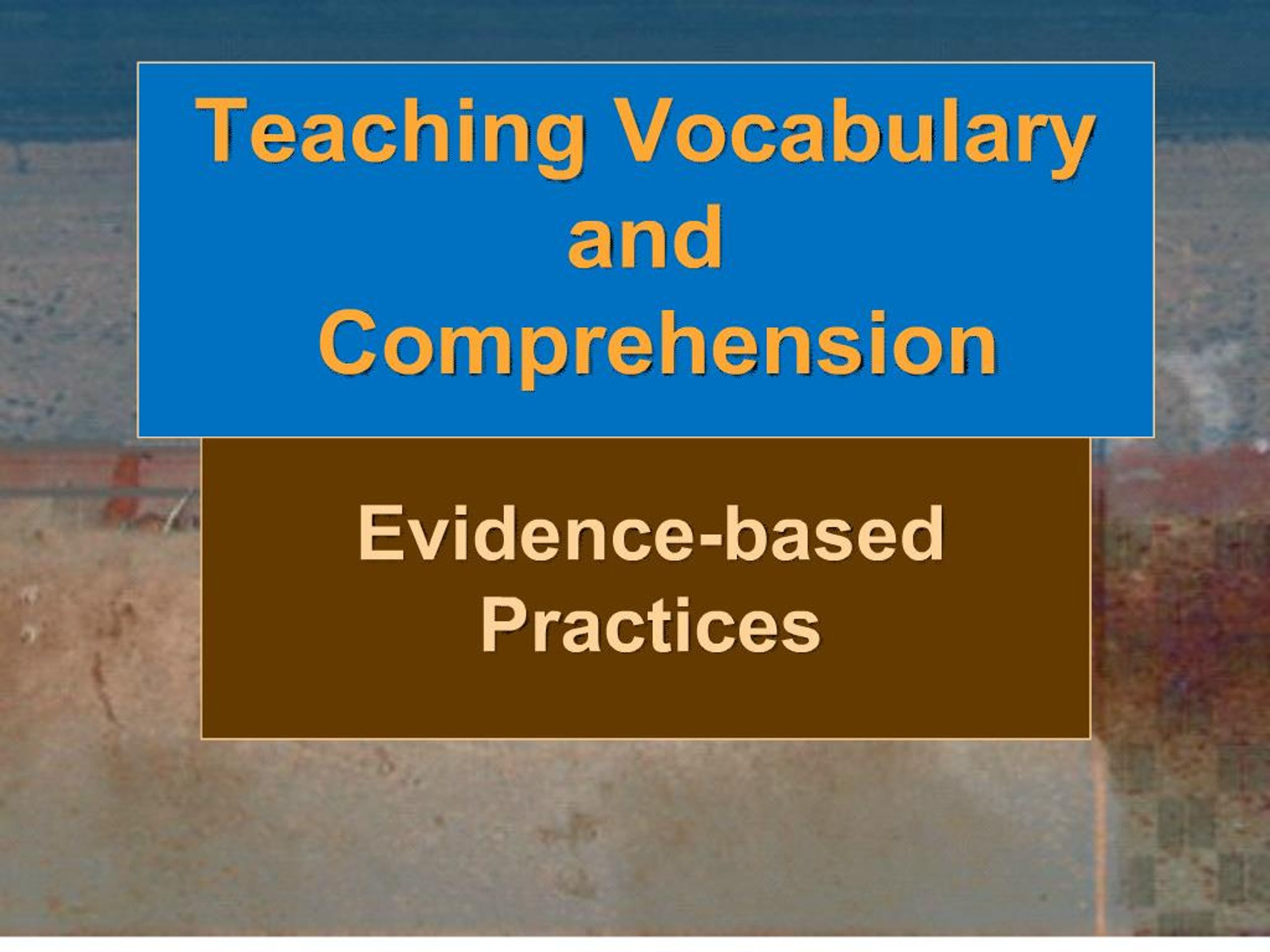PPT - Teaching Vocabulary and Comprehension PowerPoint Presentation ...