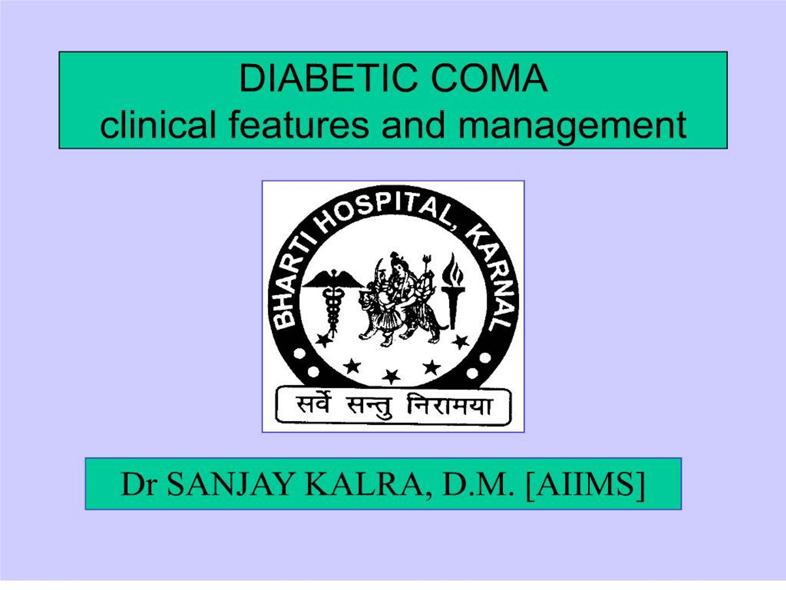 PPT - DIABETIC COMA clinical features and ma PowerPoint Presentation ...