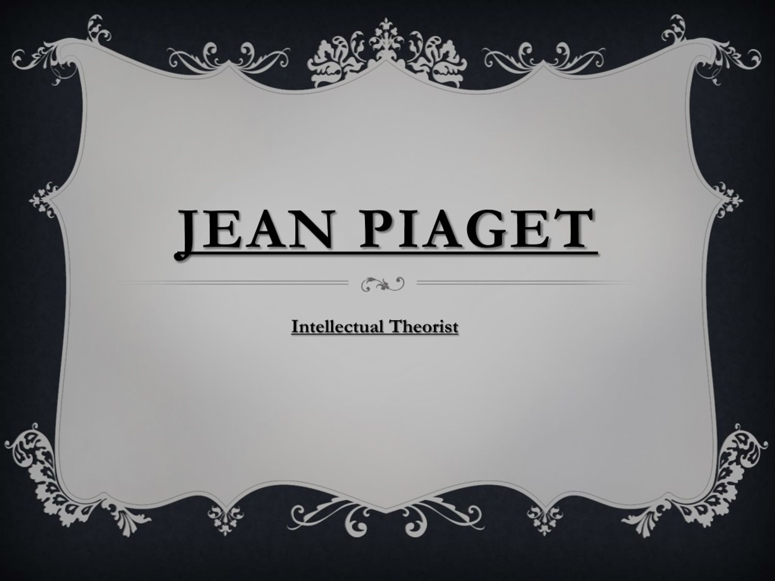 PPT - Jean Piaget PowerPoint Presentation, free download - ID:220846