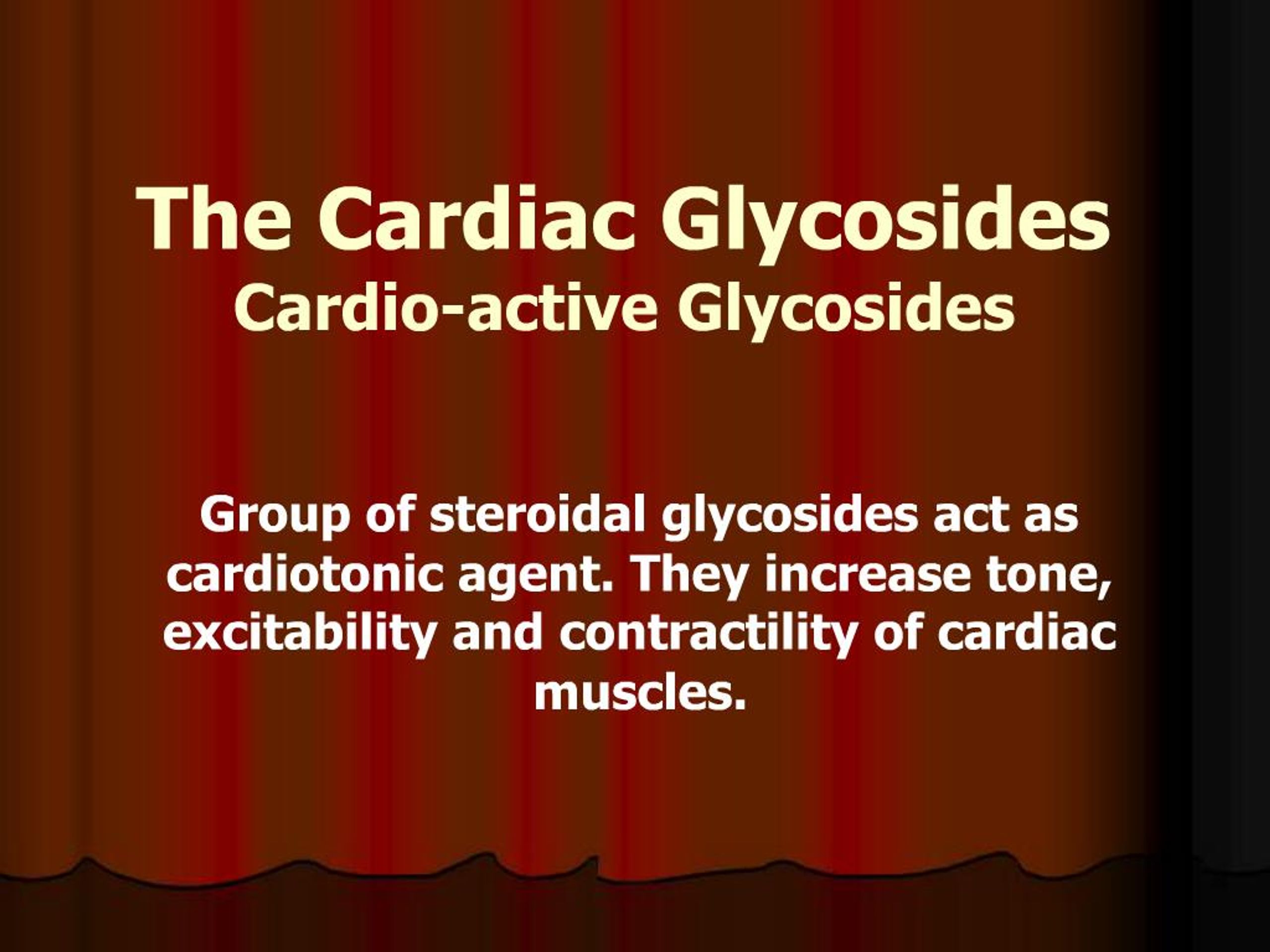PPT - The Cardiac Glycosides Cardio-active Glycosides PowerPoint ...