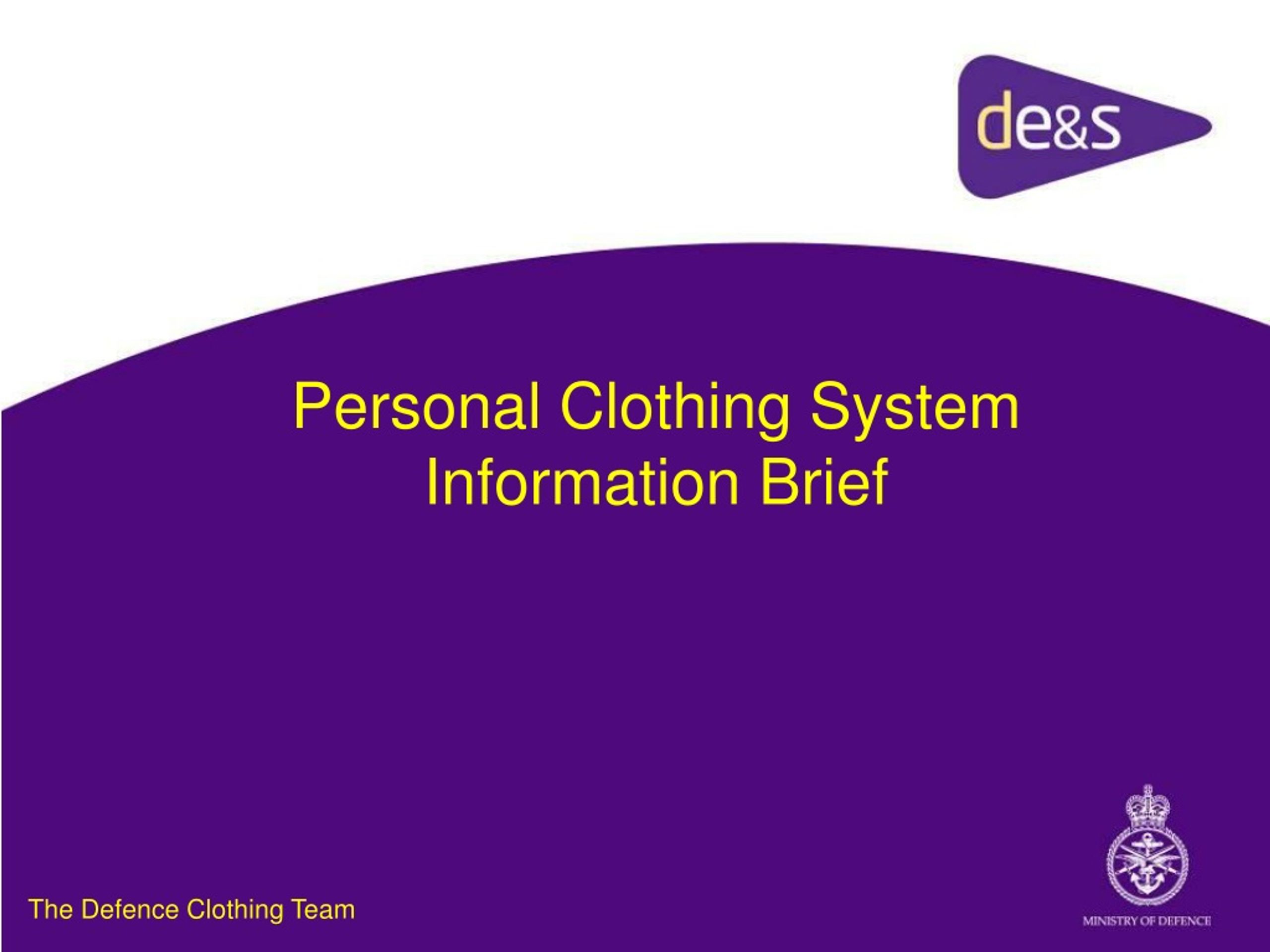 PPT - Personal Clothing System Information Brief PowerPoint ...