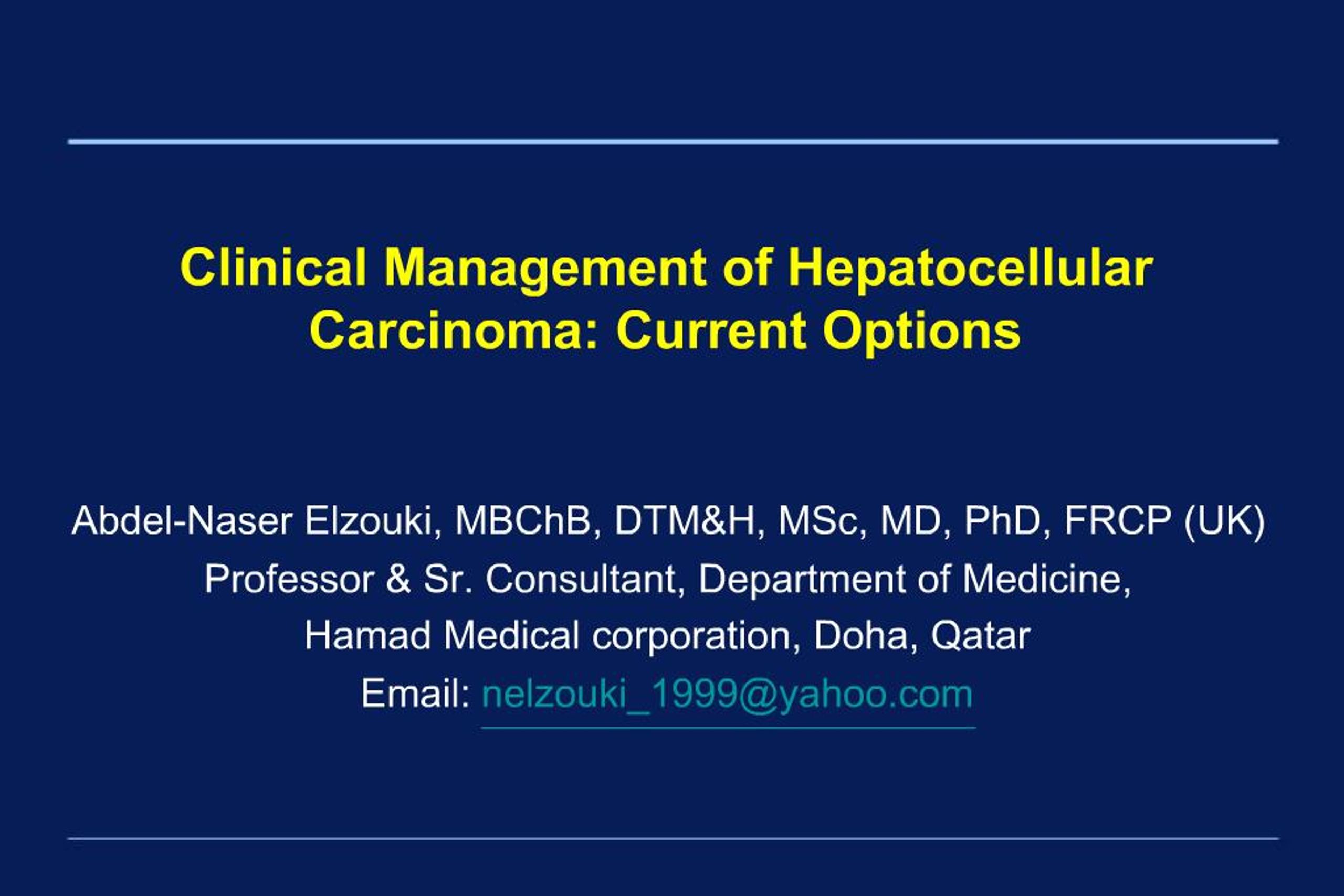 PPT - Clinical Management of Hepatocellular Carcinoma: Current Options ...