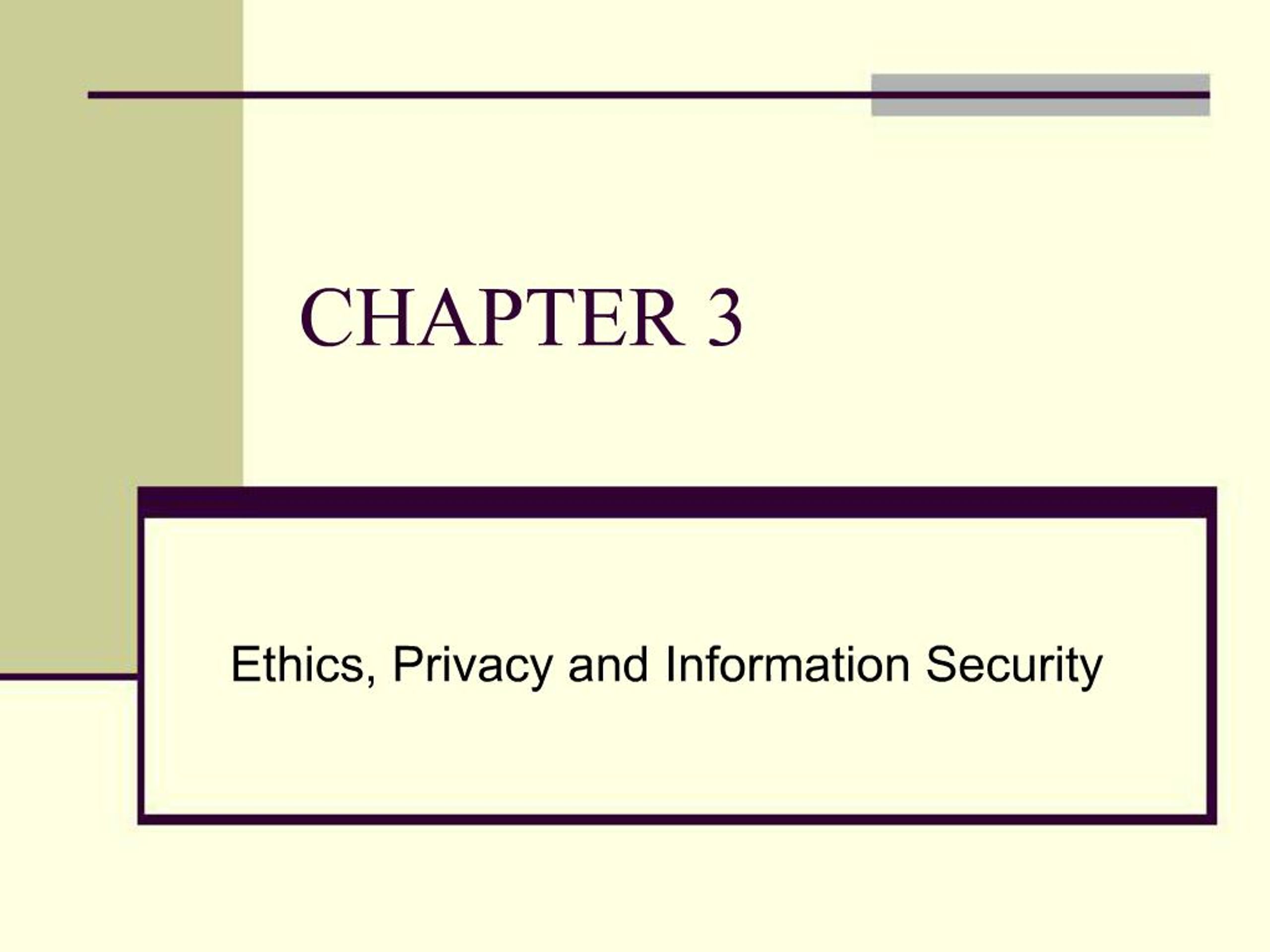 PPT - Ethics, Privacy and Information Security PowerPoint Presentation ...
