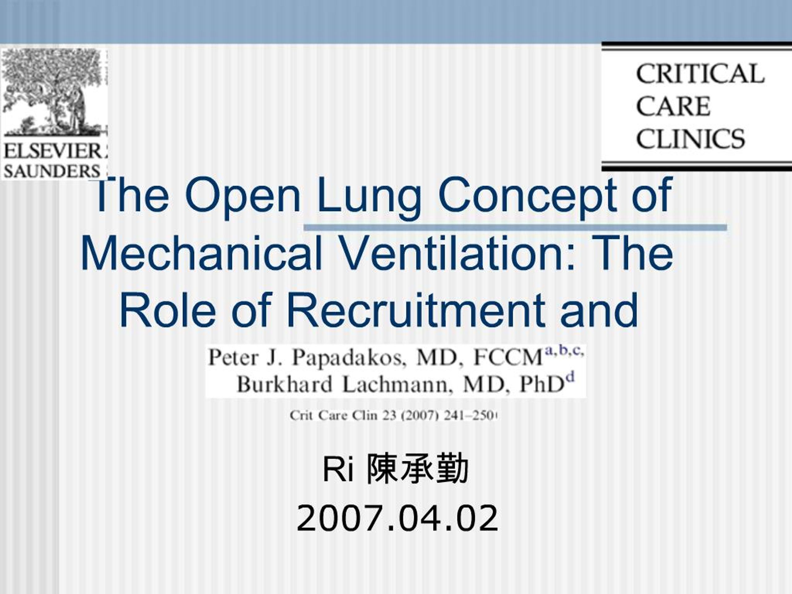 PPT - The Open Lung Concept of Mechanical Ventilation: The Role of ...