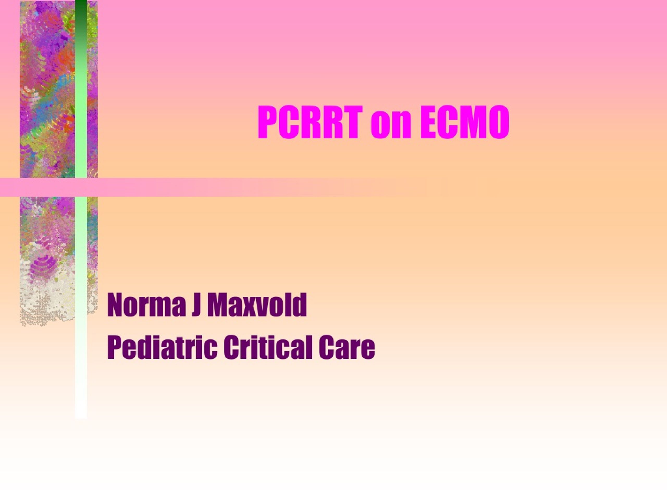 PPT - PCRRT on ECMO PowerPoint Presentation, free download - ID:230728