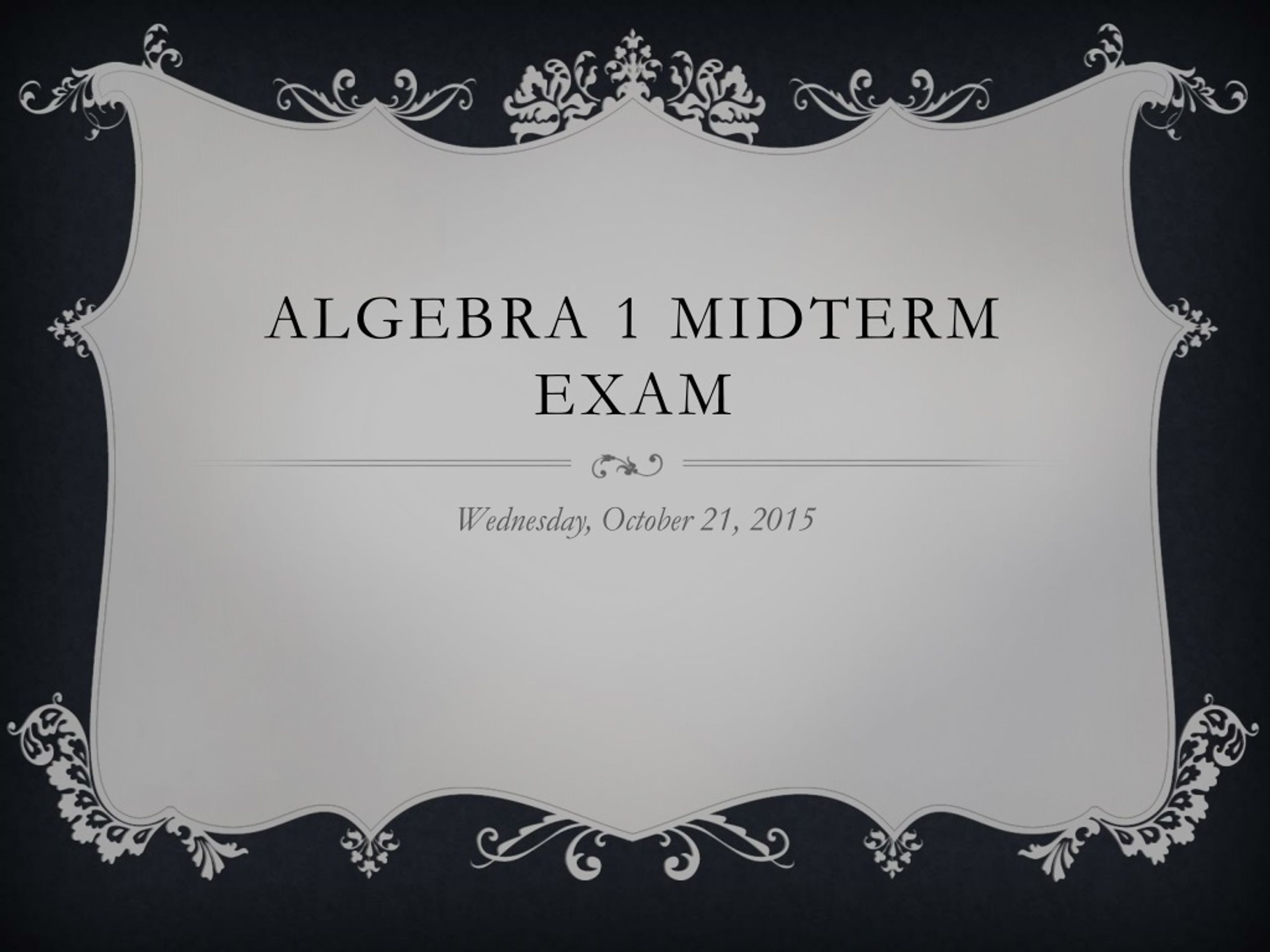 PPT - Algebra 1 Midterm exam PowerPoint Presentation, free download ...