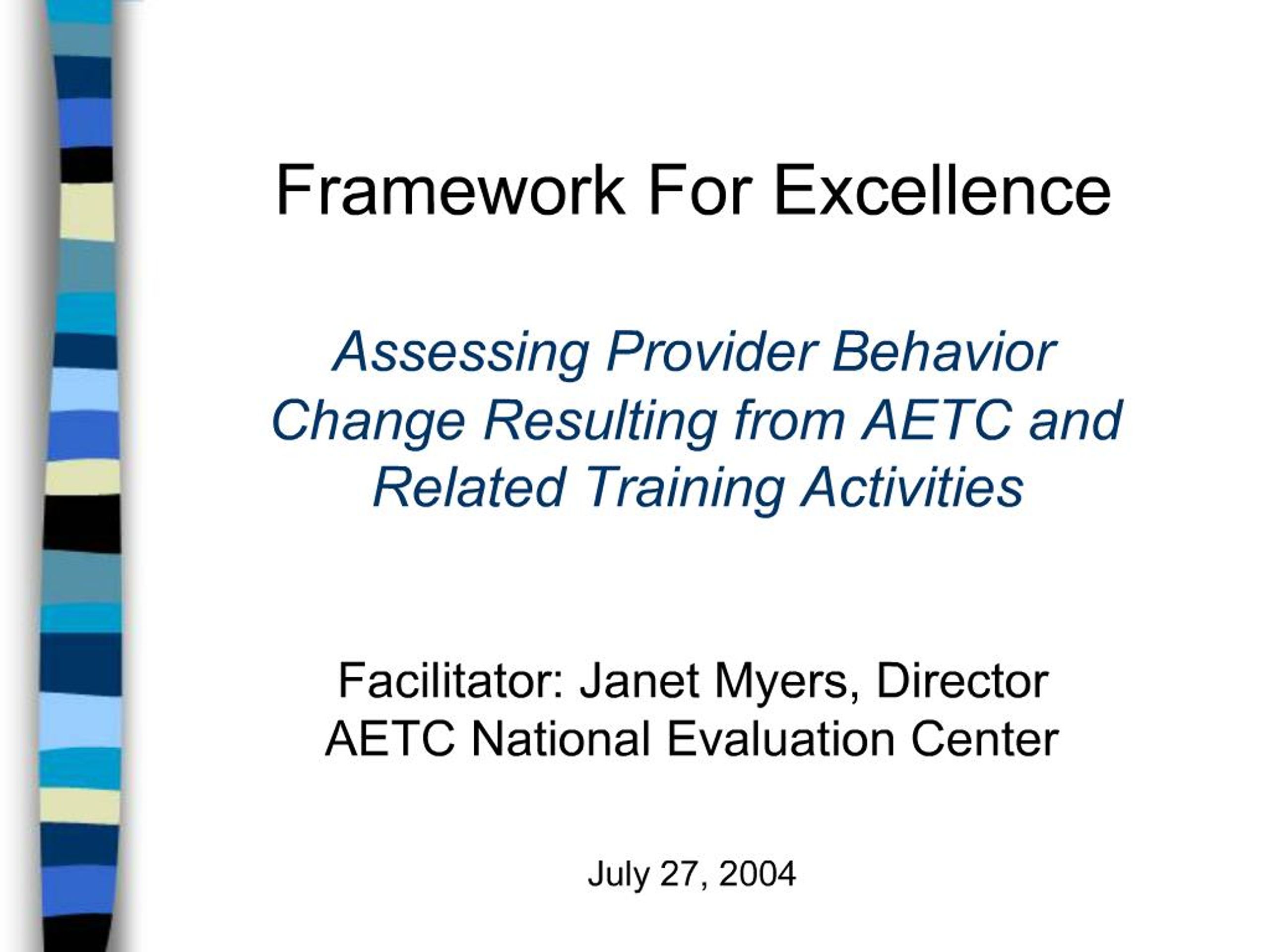 PPT - Framework for Excellence PowerPoint Presentation, free download ...