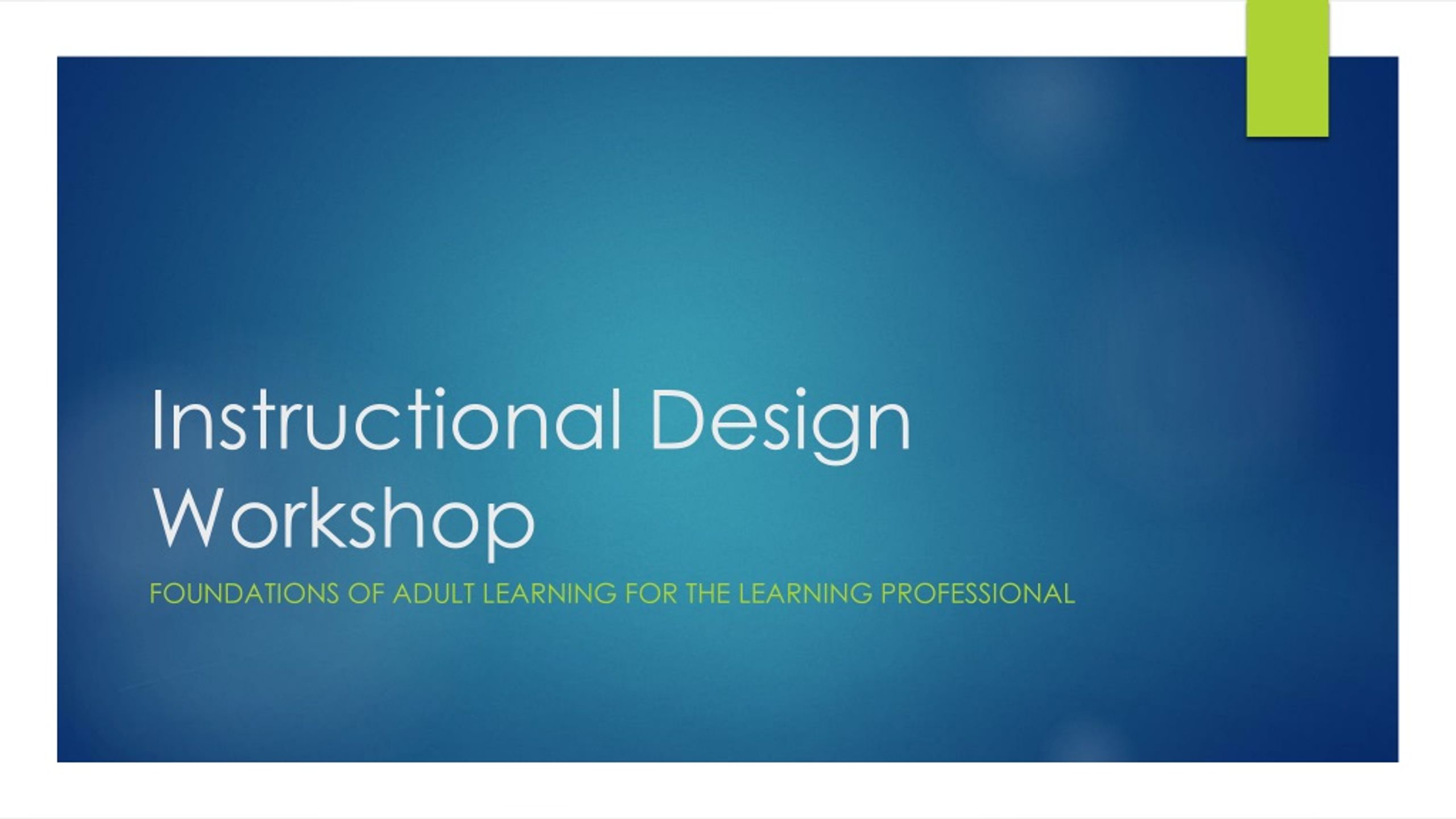 PPT - Instructional Design Workshop PowerPoint Presentation, free ...