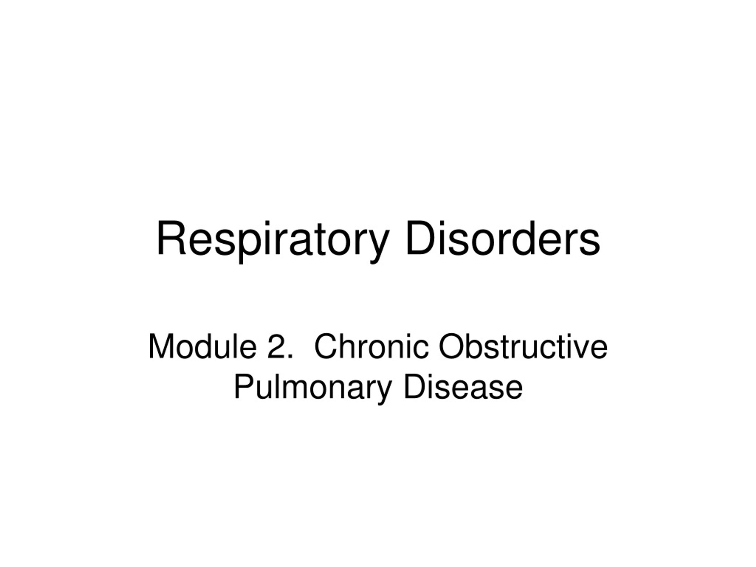 PPT - Respiratory Disorders PowerPoint Presentation, free download - ID ...