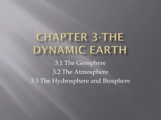 PPT - Chapter 3 The Dynamic Earth PowerPoint Presentation, free ...