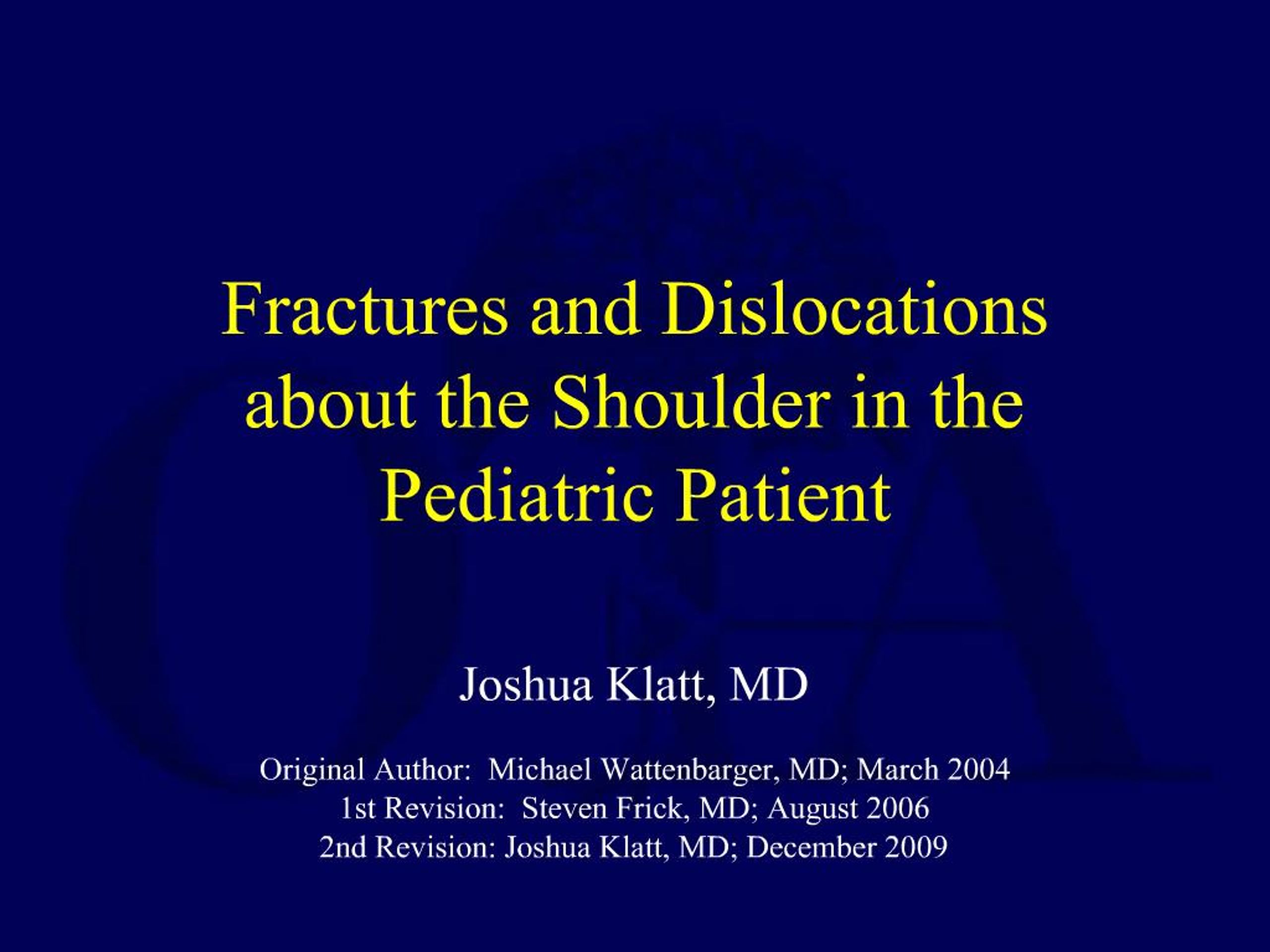 PPT - Fractures and Dislocations about the Shoulder in the Pediatric ...