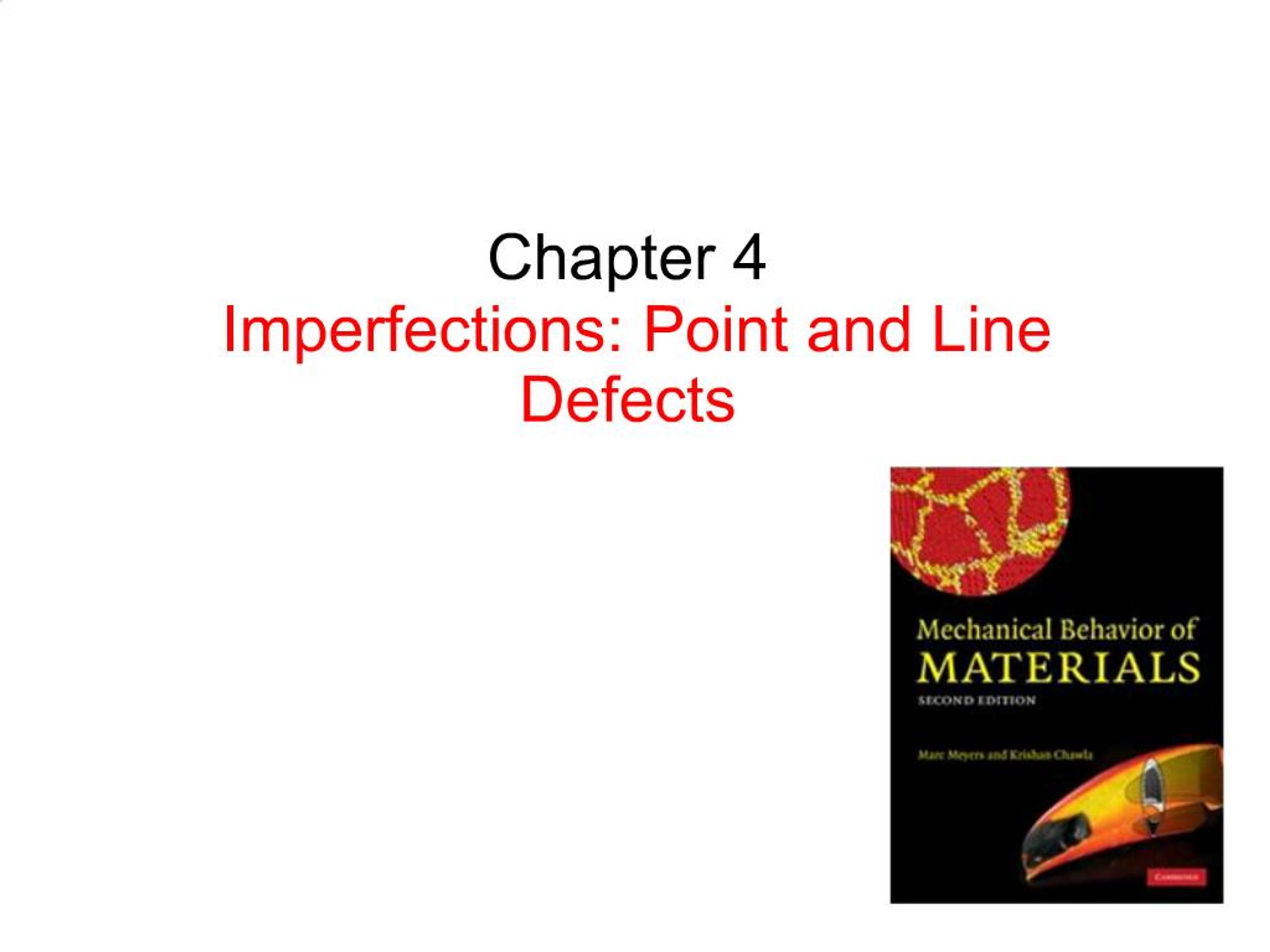 PPT - Chapter 4 Imperfections: Point and Line Defects PowerPoint ...