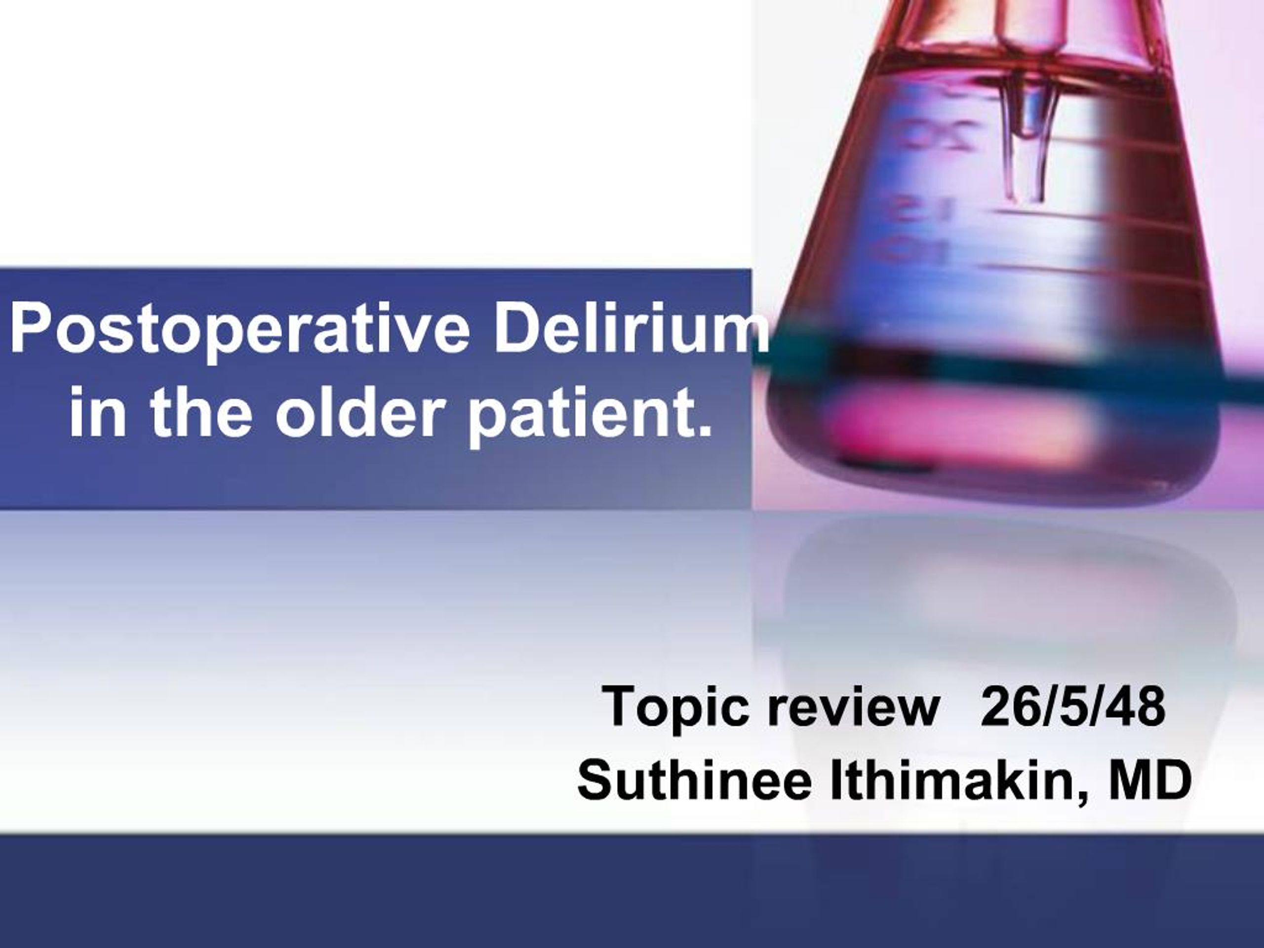 PPT - Postoperative Delirium in the older patient. PowerPoint ...