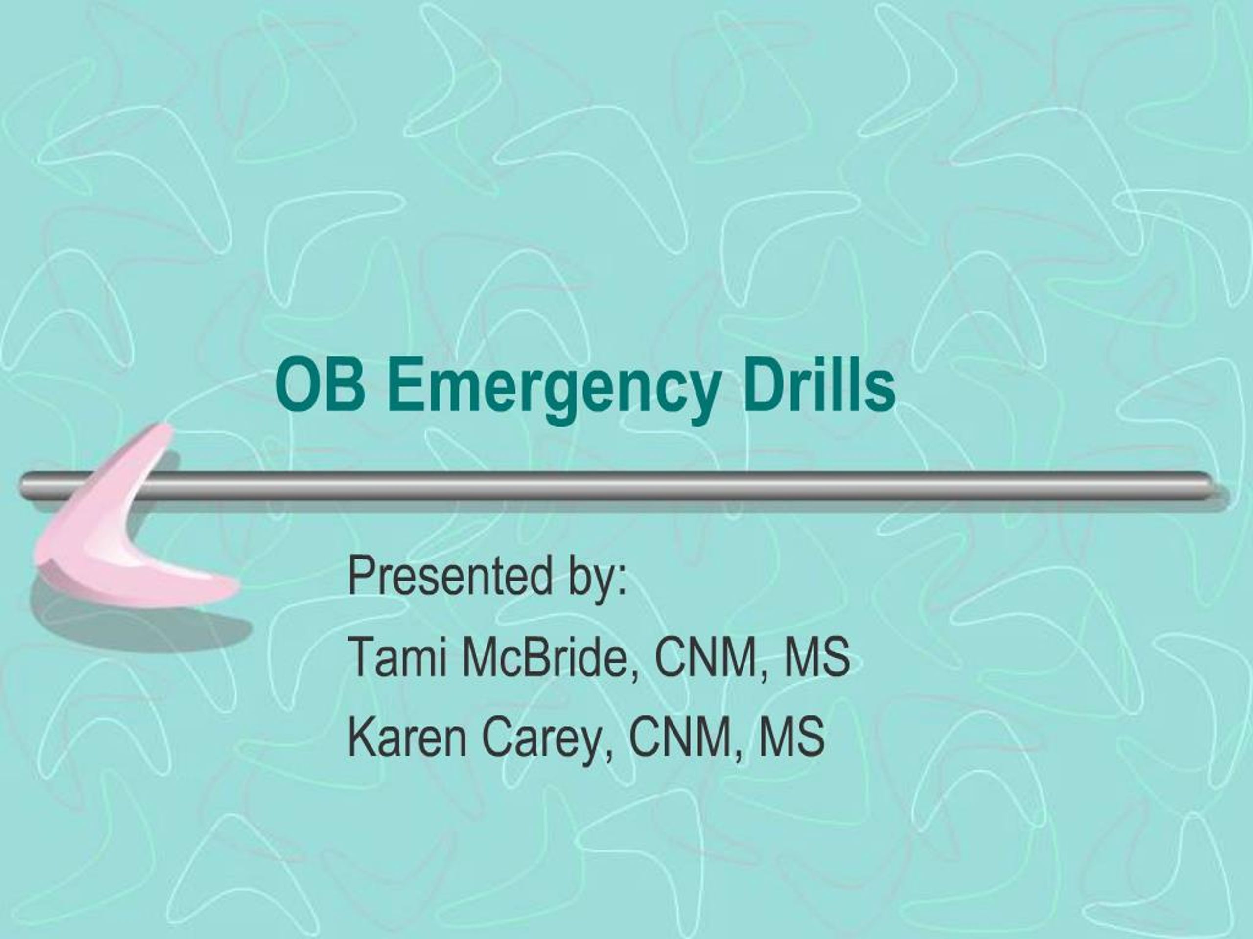 PPT - OB Emergency Drills PowerPoint Presentation, free download - ID ...