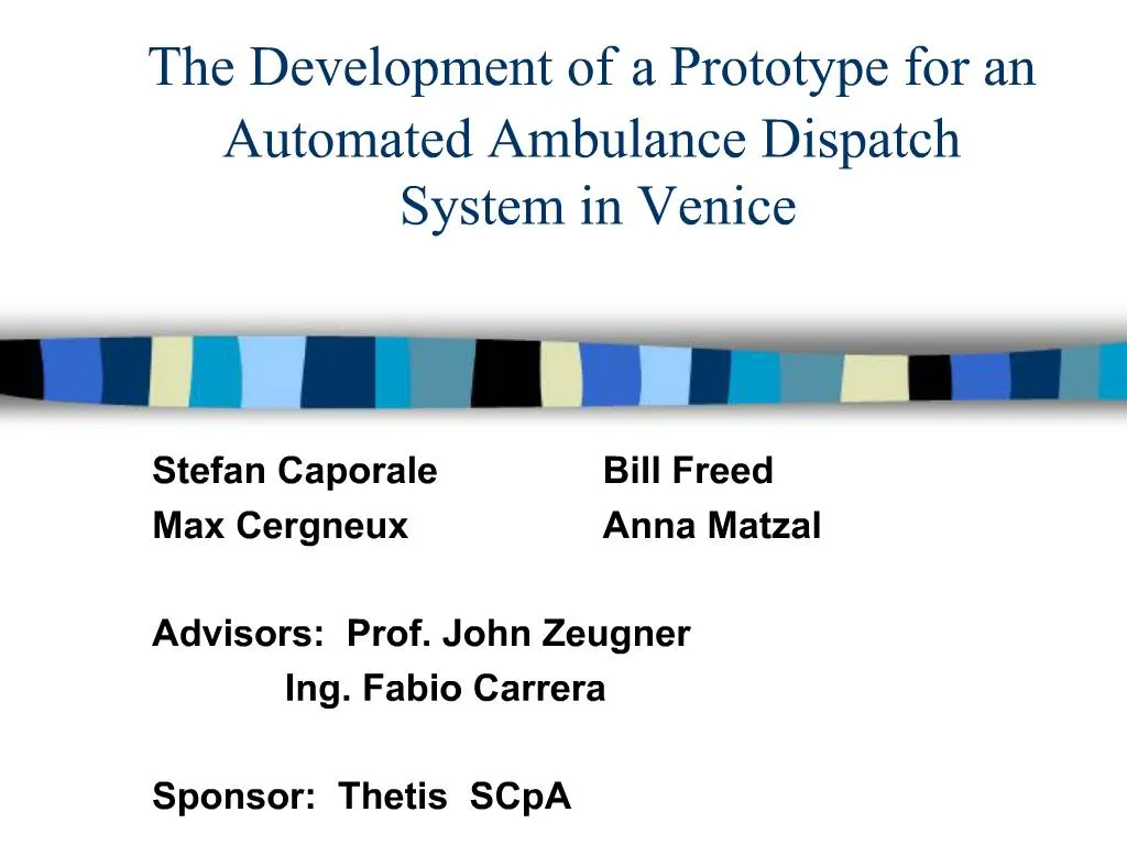 PPT - The Development of a Prototype for an Automated Ambulance ...