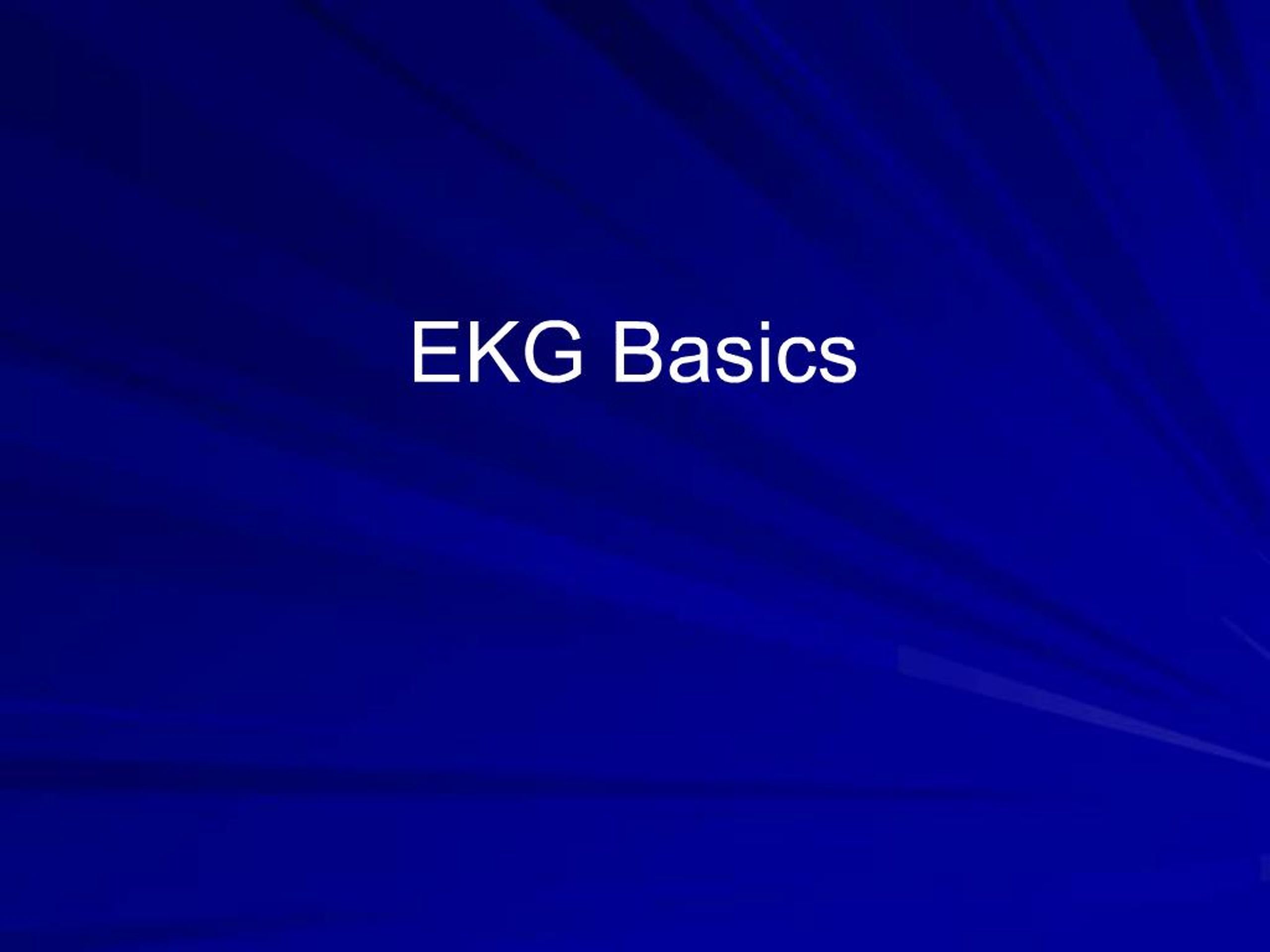 PPT - EKG Basics PowerPoint Presentation, free download - ID:253160