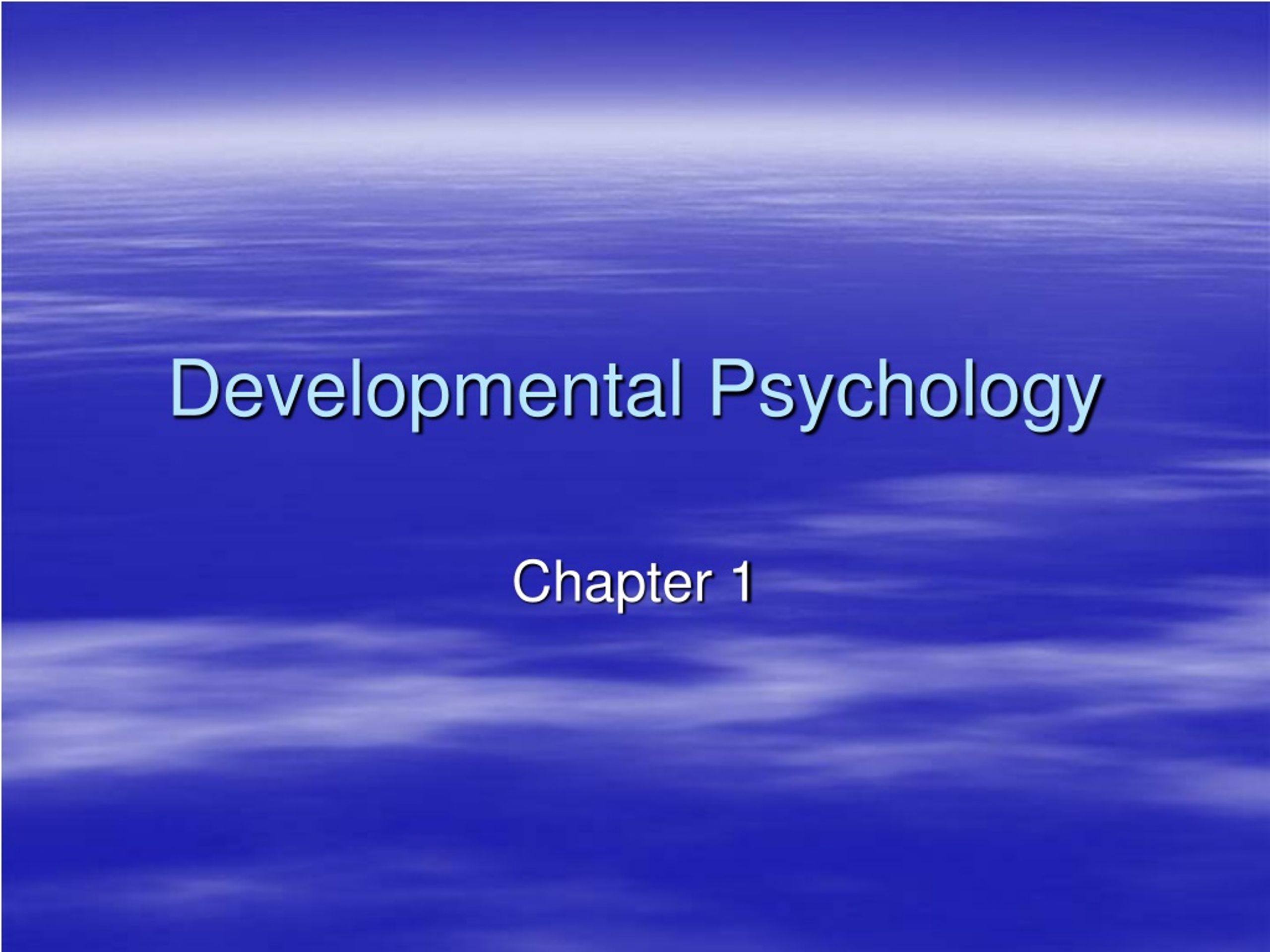 PPT - Developmental Psychology PowerPoint Presentation, free download ...