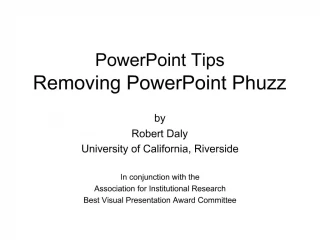 PPT - Quick & Dirty Tips for : Better PowerPoint Presentations Faster ...