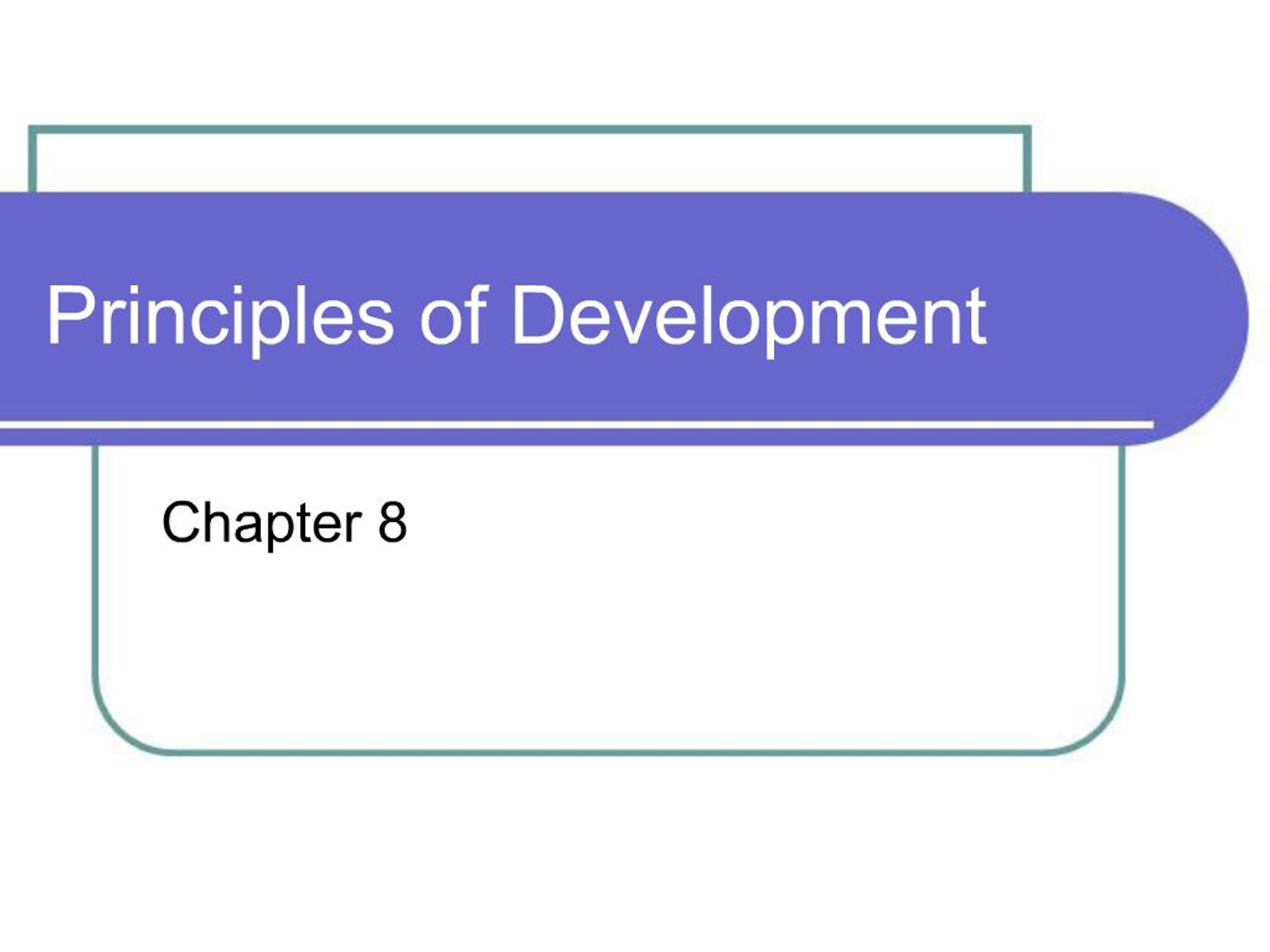 PPT - Principles of Development PowerPoint Presentation, free download ...
