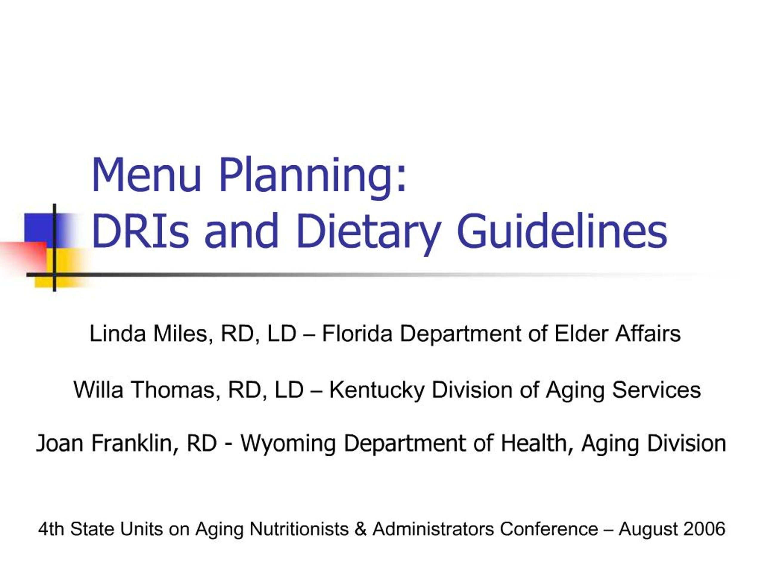 PPT - Menu Planning: DRIs and Dietary Guidelines PowerPoint ...